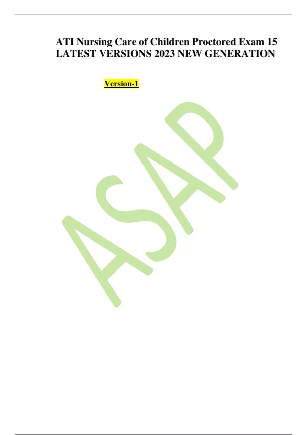 ATI Nursing Care of Children Proctored Exam 15 LATEST VERSIONS 2023 NEW ...