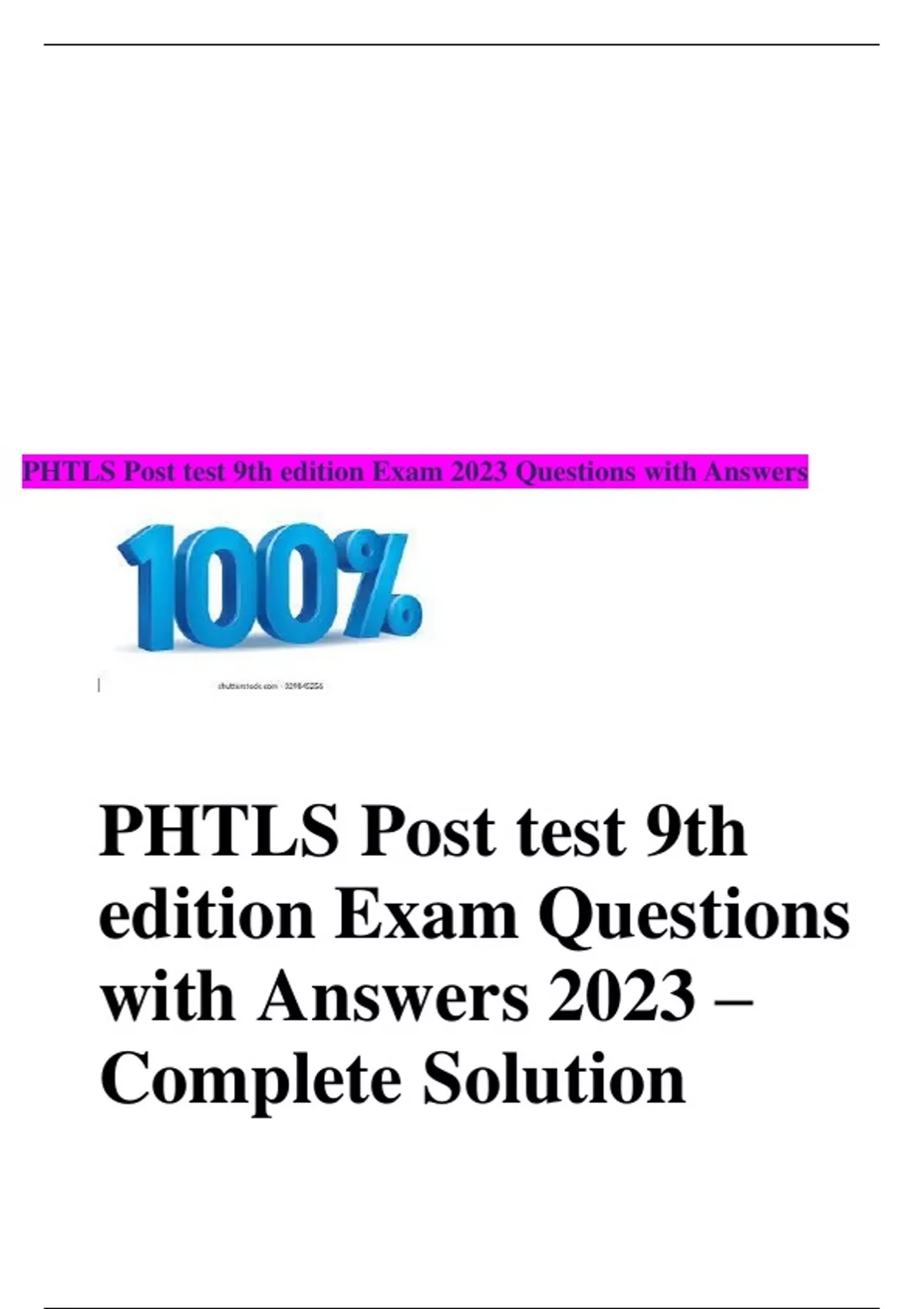 PHTLS Post test 9th edition Exam 2023 Questions with Answers - PHTLS ...