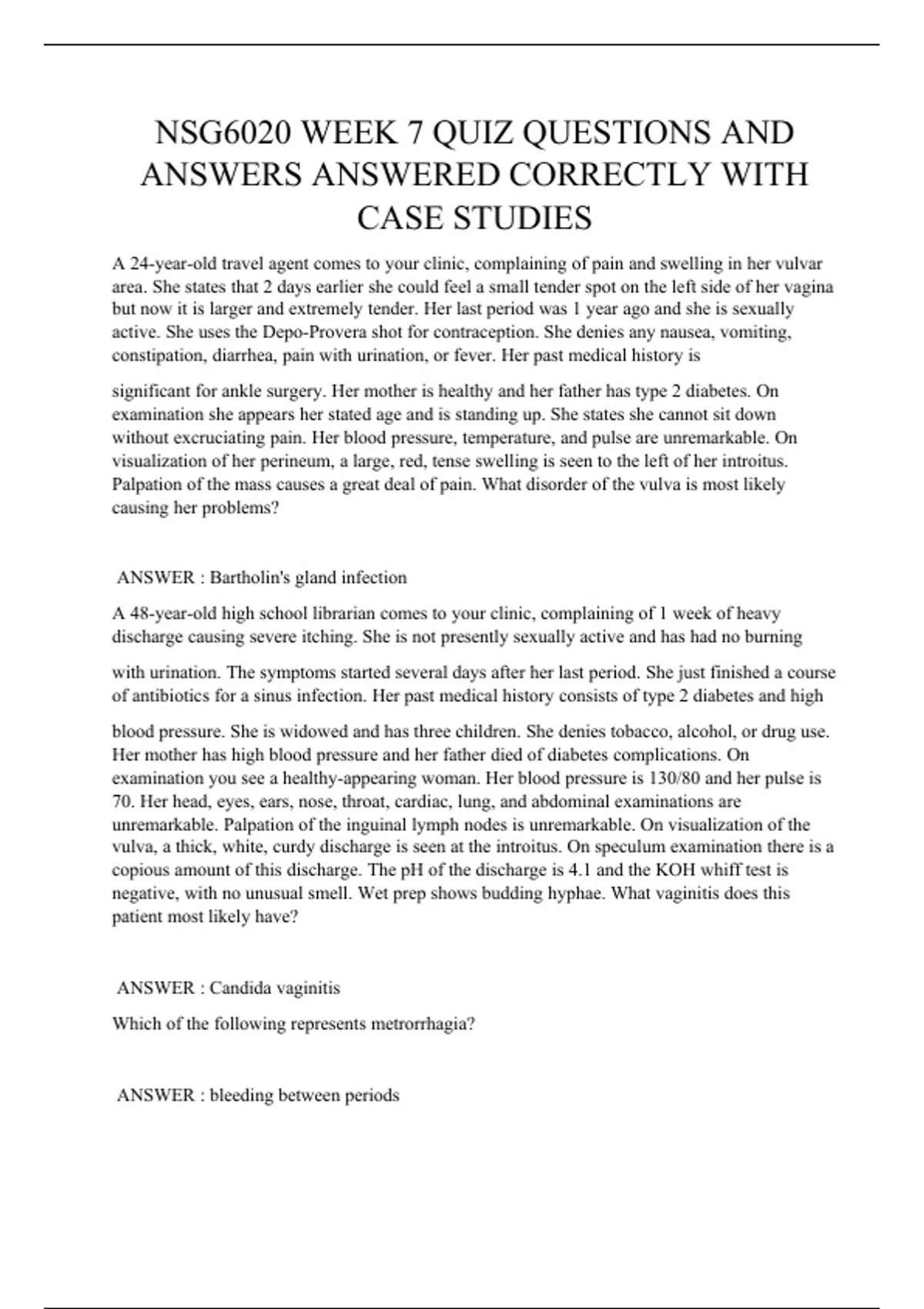 NSG6020 WEEK 7 QUIZ QUESTIONS AND ANSWERS ANSWERED CORRECTLY WITH CASE STUDIES - NSG6020 - Stuvia US