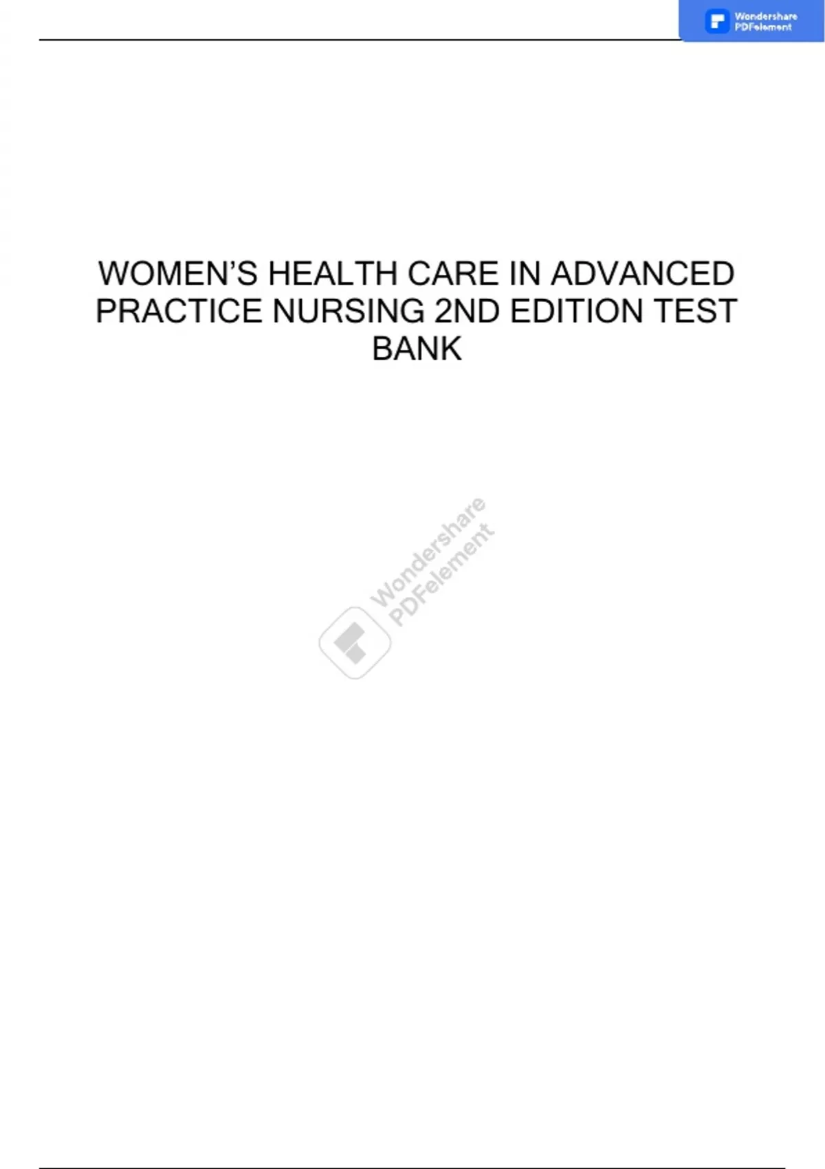 TEST BANK FOR WOMEN’S HEALTH CARE IN ADVANCED PRACTICE NURSING 2ND ...