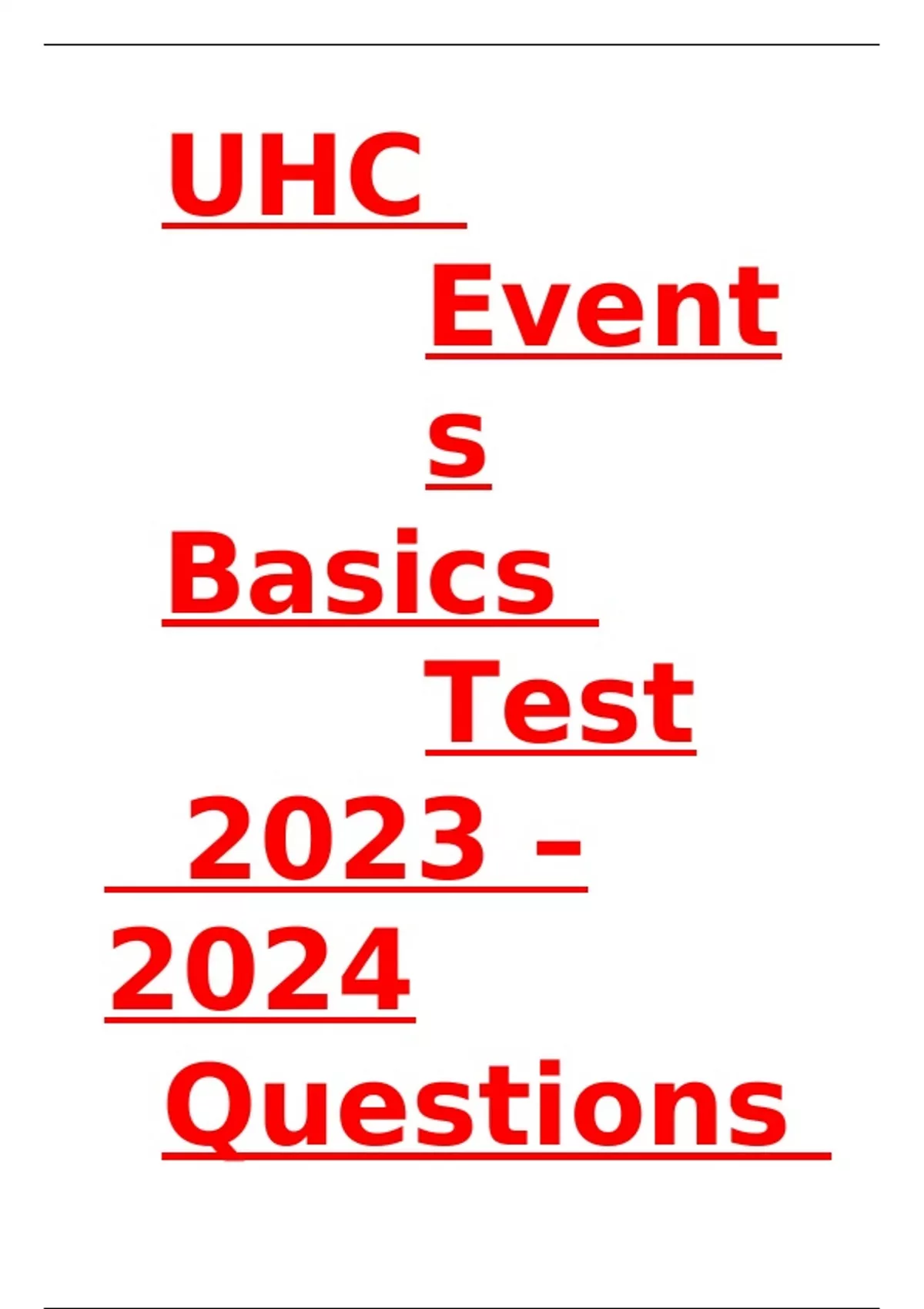 UHC Events Basics Test (2023 – 2024)With Correct Questions and Answers ...