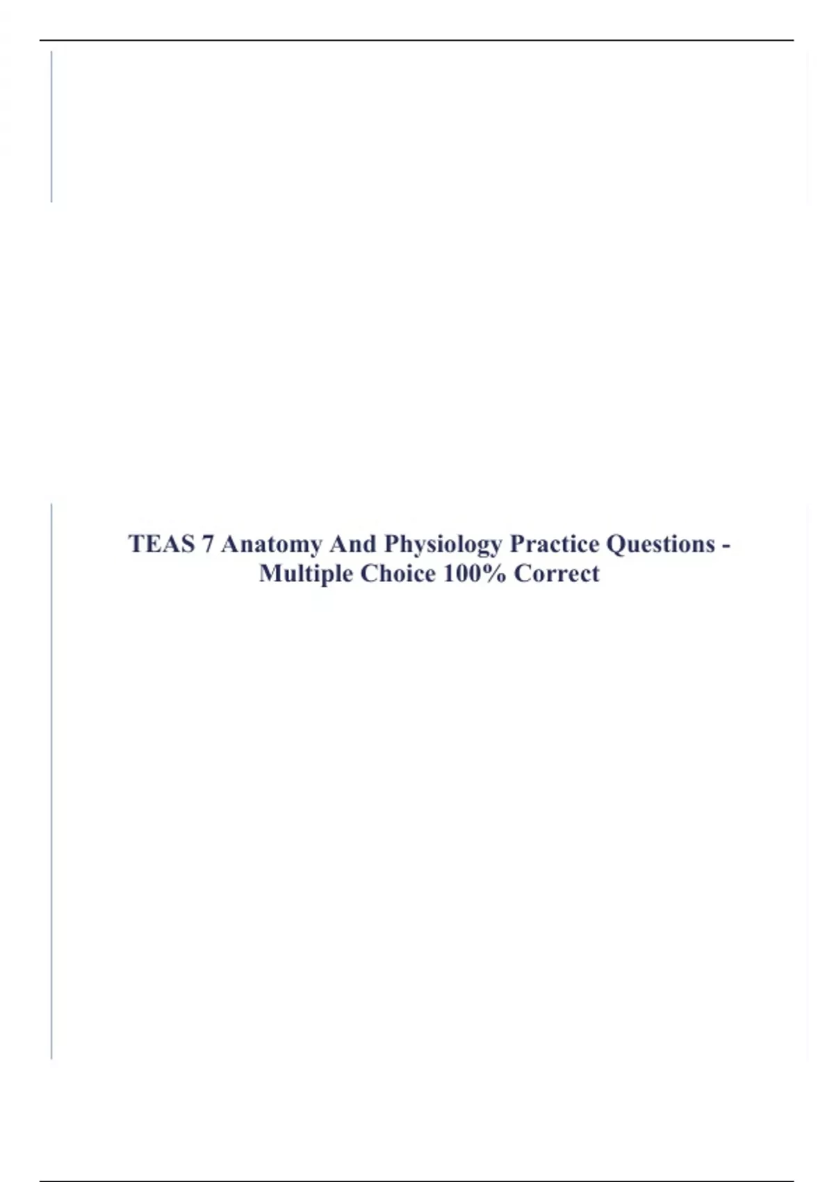 TEAS 7 Anatomy And Physiology Practice Questions - Multiple Choice 100% ...