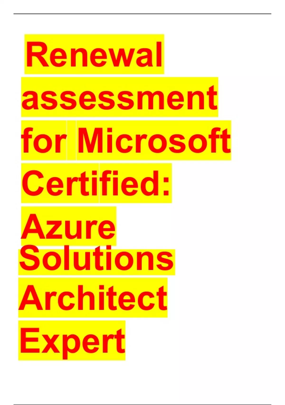Renewal assessment for Microsoft Certified: Azure Solutions Architect ...