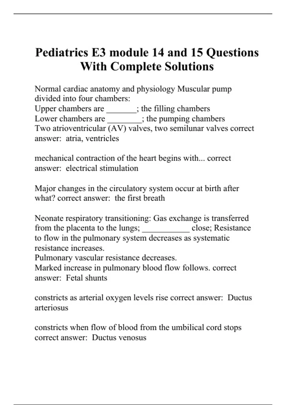 Pediatrics E3 module 14 and 15 Questions With Complete Solutions ...