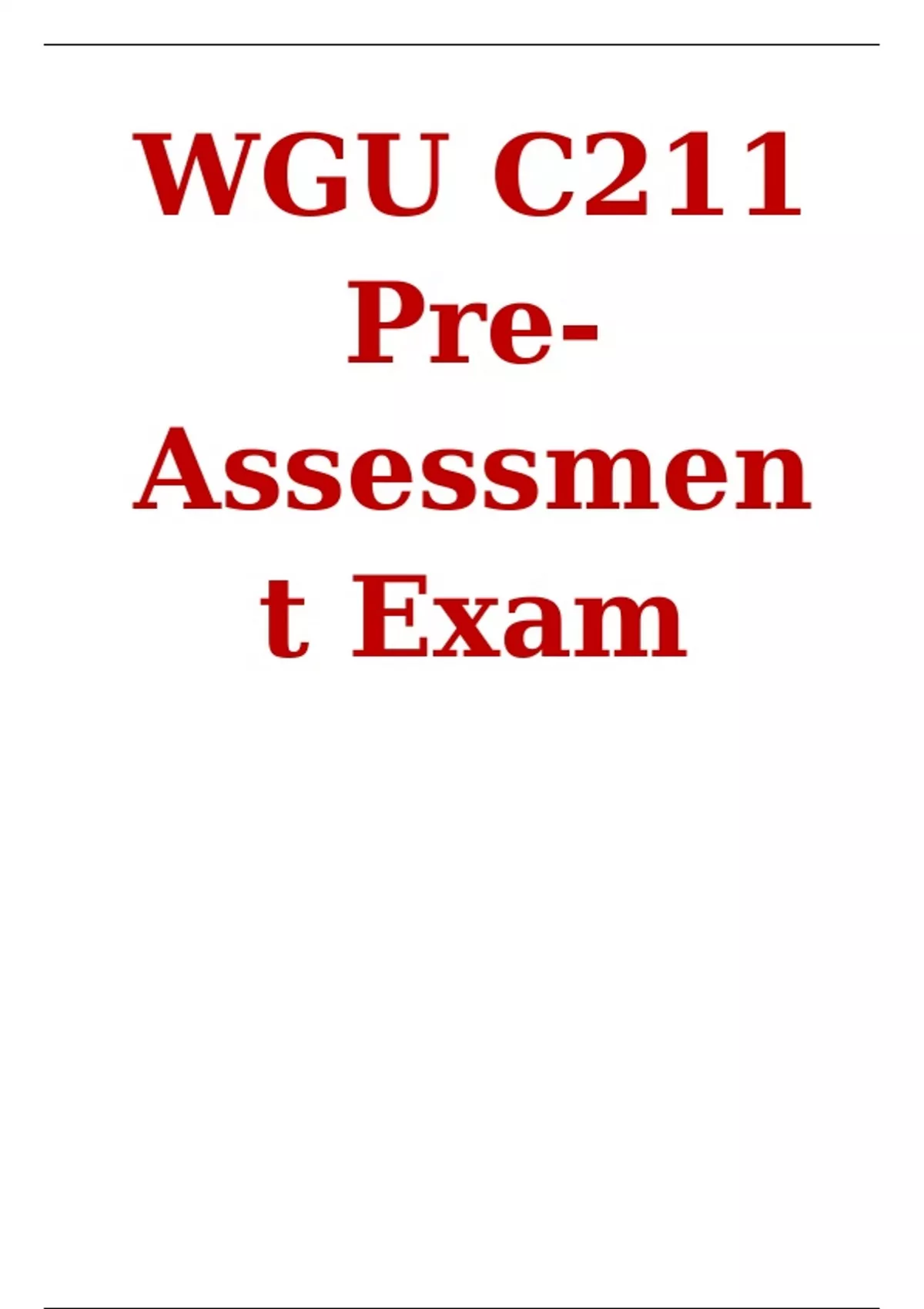 WGU C211 Pre-Assessment Exam latest update 2023/2024 - WGU C211 ...