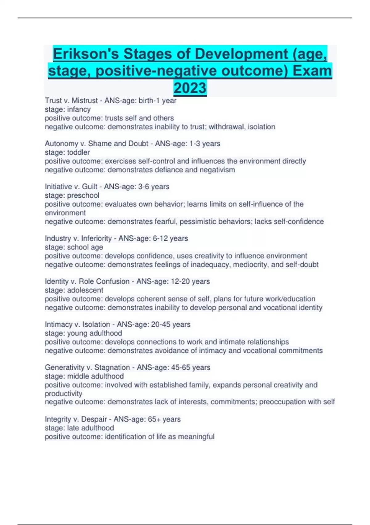 Erikson's Stages of Development (age, stage, positive-negative outcome ...