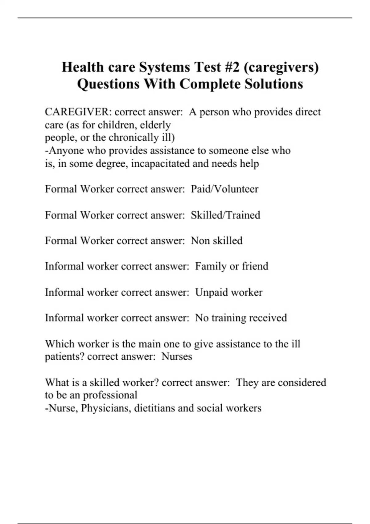 Health care Systems Test #2 (caregivers) Questions With Complete ...