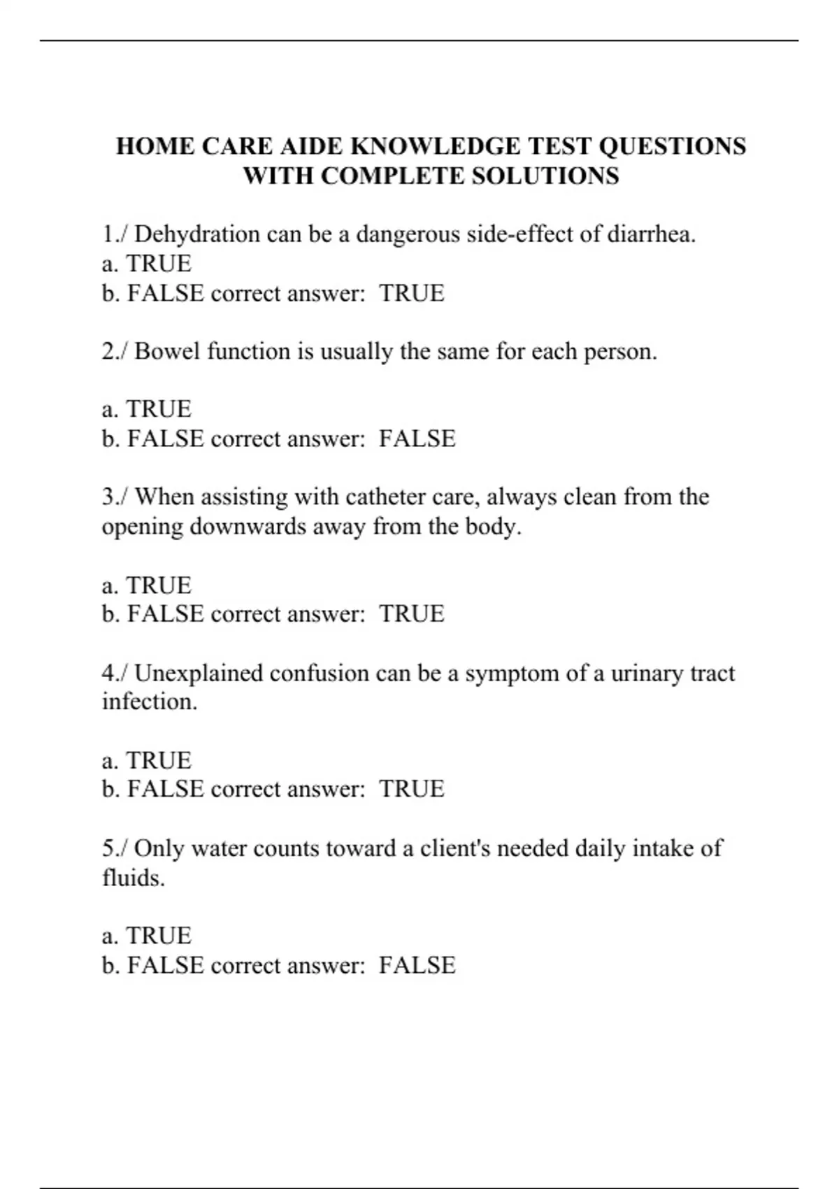 HOME CARE AIDE KNOWLEDGE TEST QUESTIONS WITH COMPLETE SOLUTIONS ...