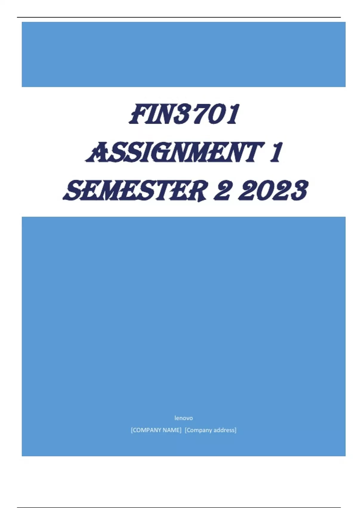 FIN3701 Assignment 1 Semester 2 2023 (614237) - Financial Management (FIN3701) - Stuvia SA