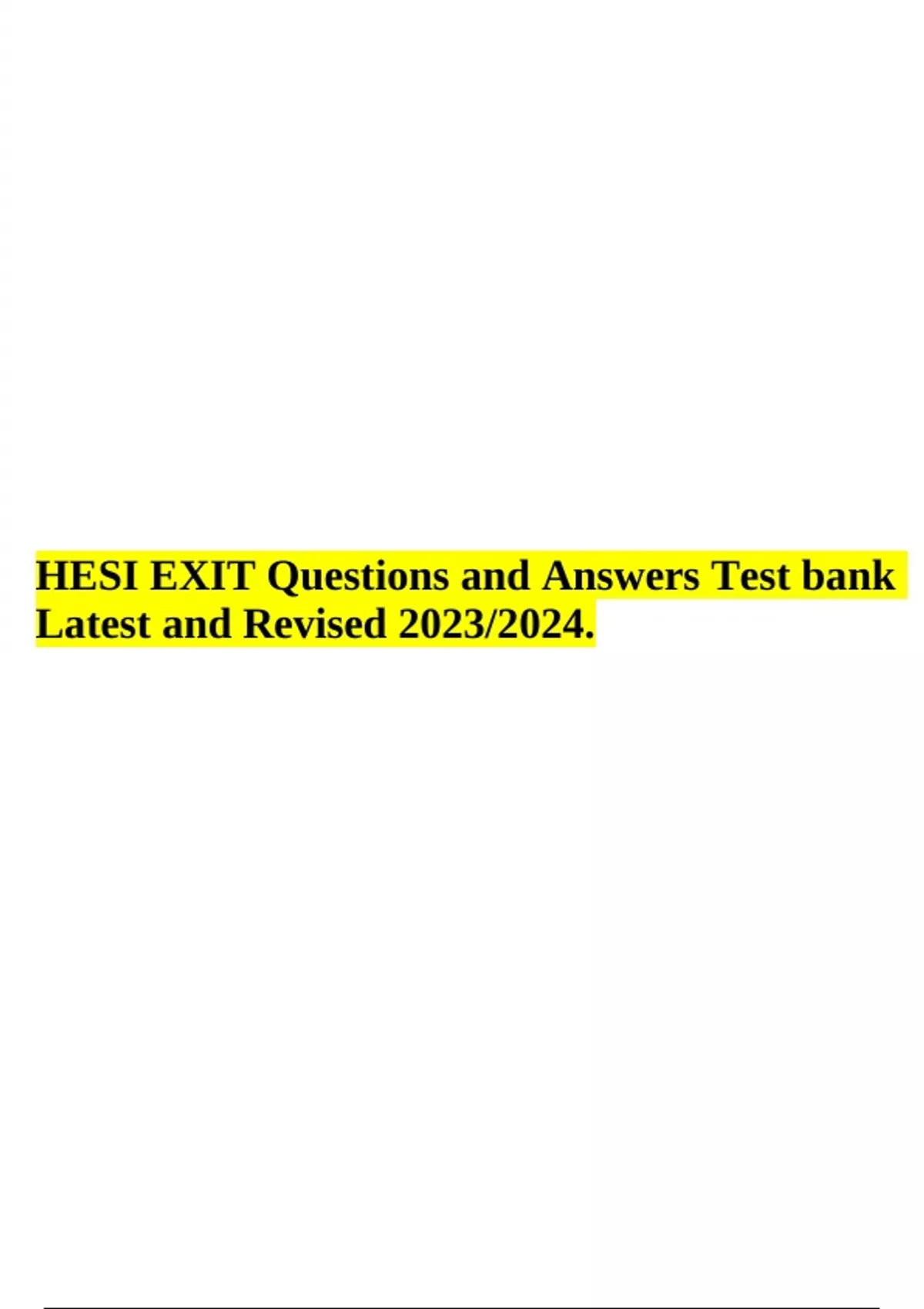 HESI EXIT Questions and Answers Test bank Latest and Revised 2023/2024 ...
