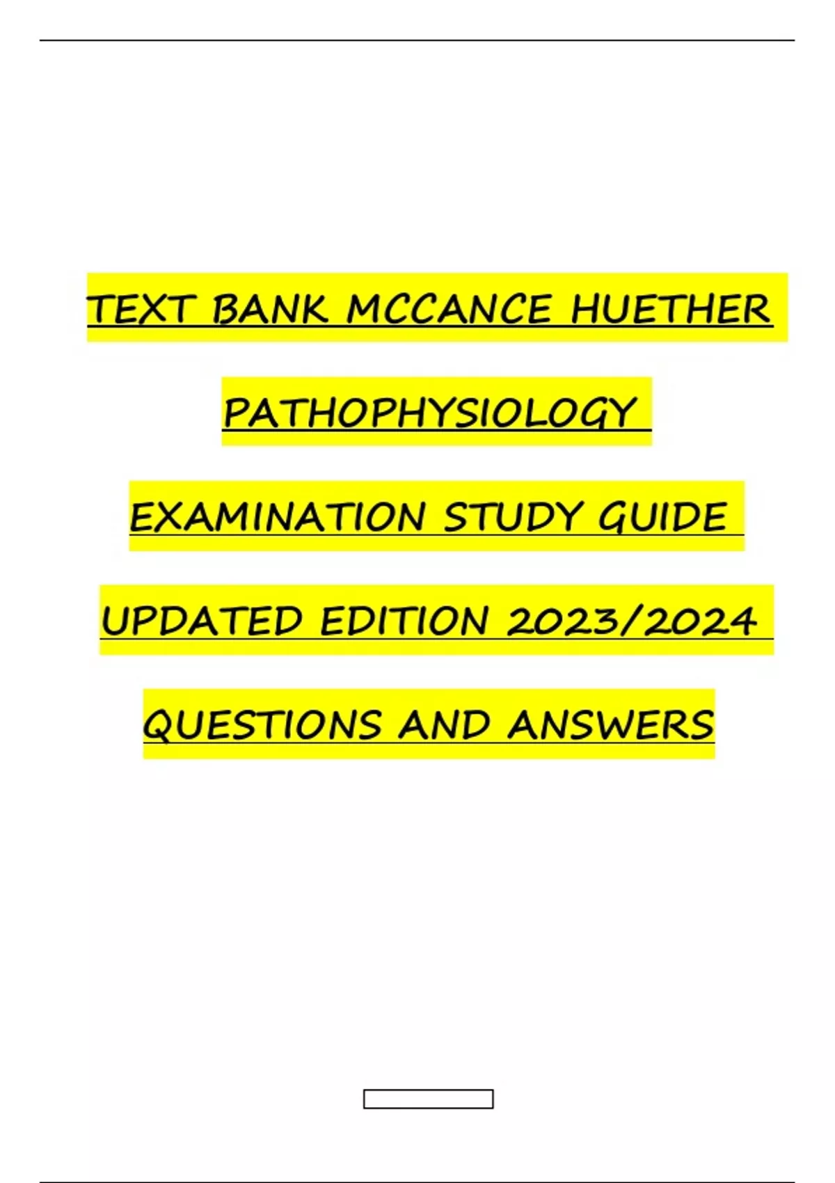 TEXT BANK MCCANCE HUETHER PATHOPHYSIOLOGY EXAMINATION STUDY GUIDE ...
