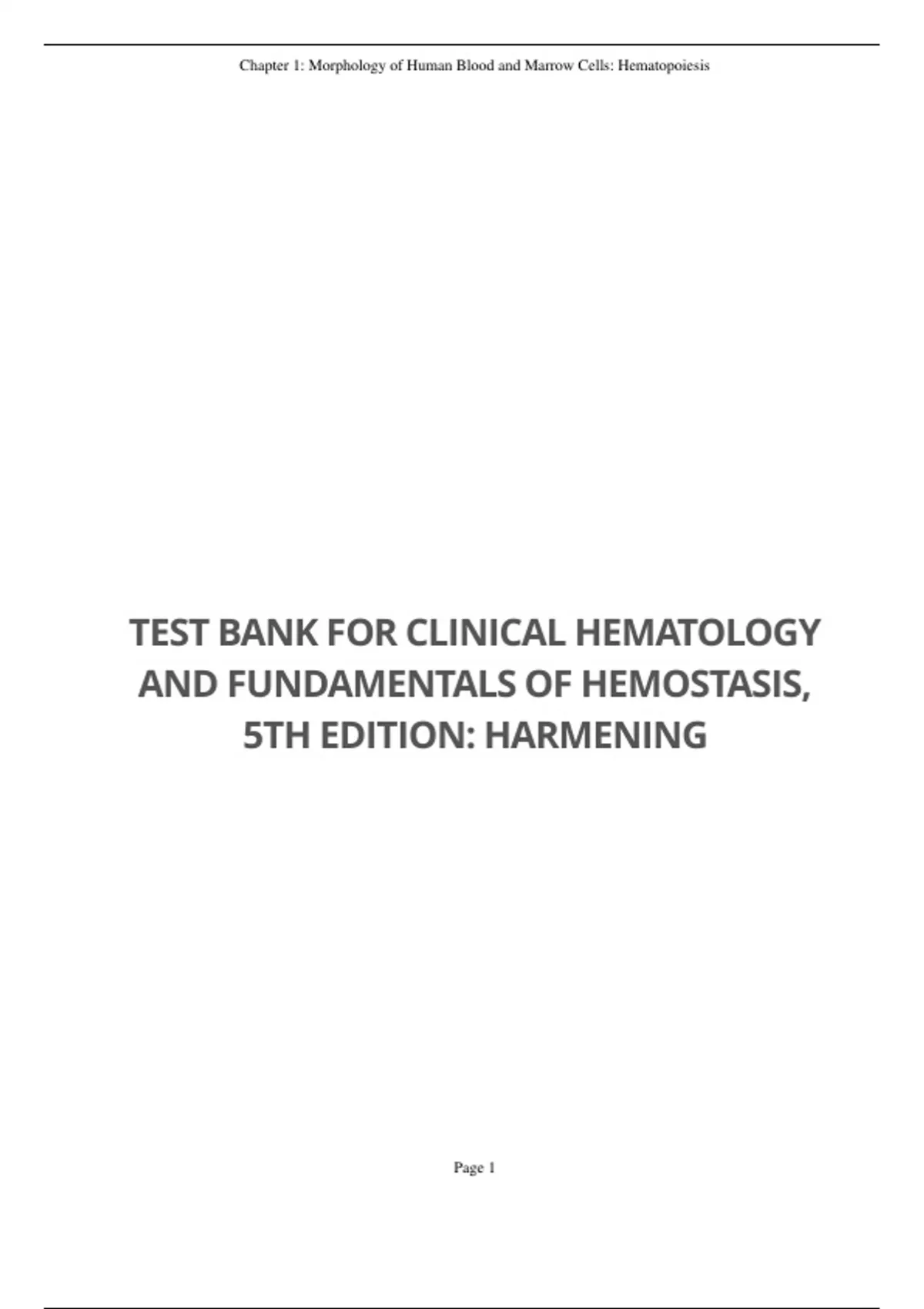 TEST BANK FOR CLINICAL HEMATOLOGY AND FUNDAMENTALS OF HEMOSTASIS, 5TH ...
