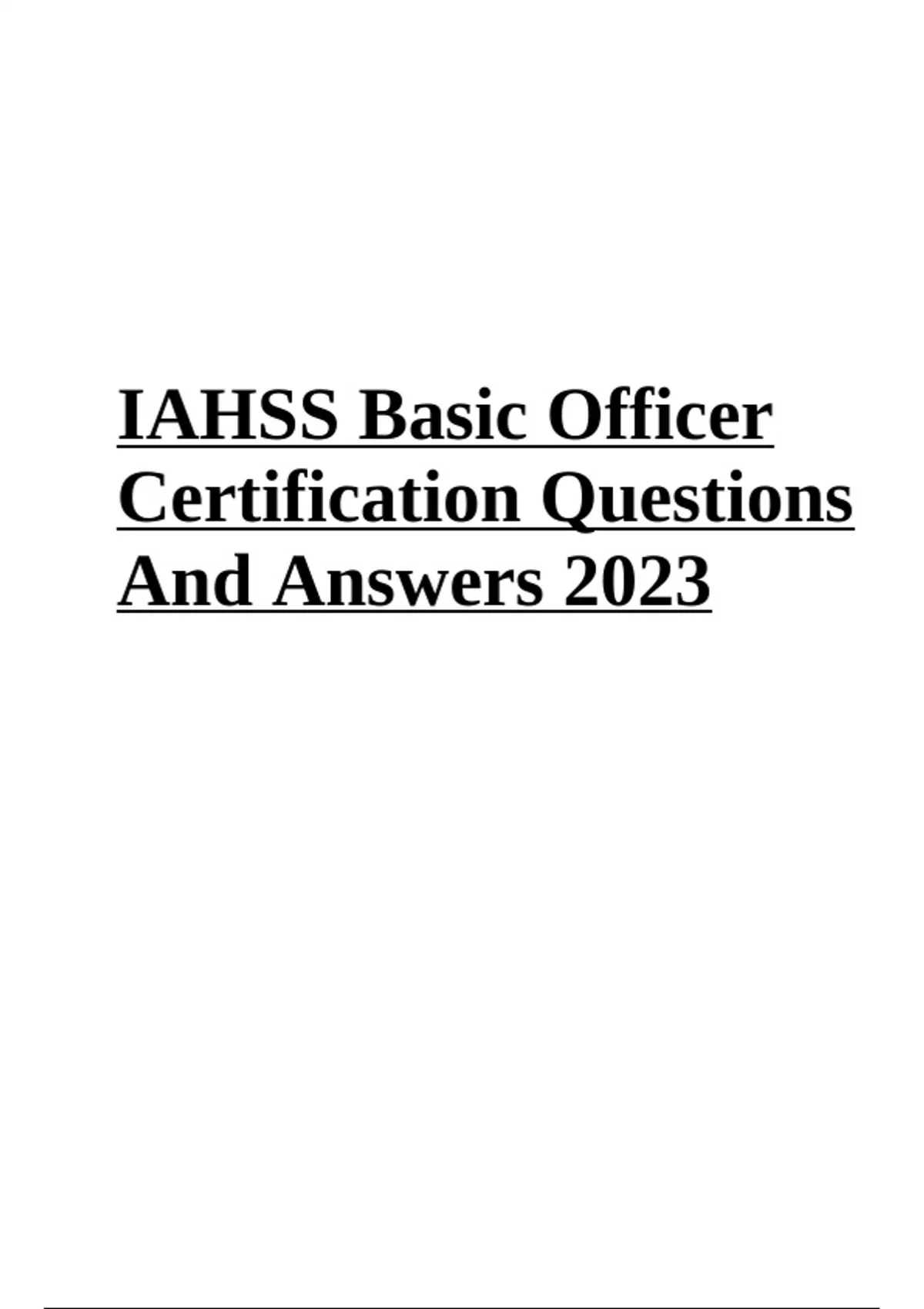 IAHSS Certification Exam Questions With Answers 2024/2025 | IAHSS ...