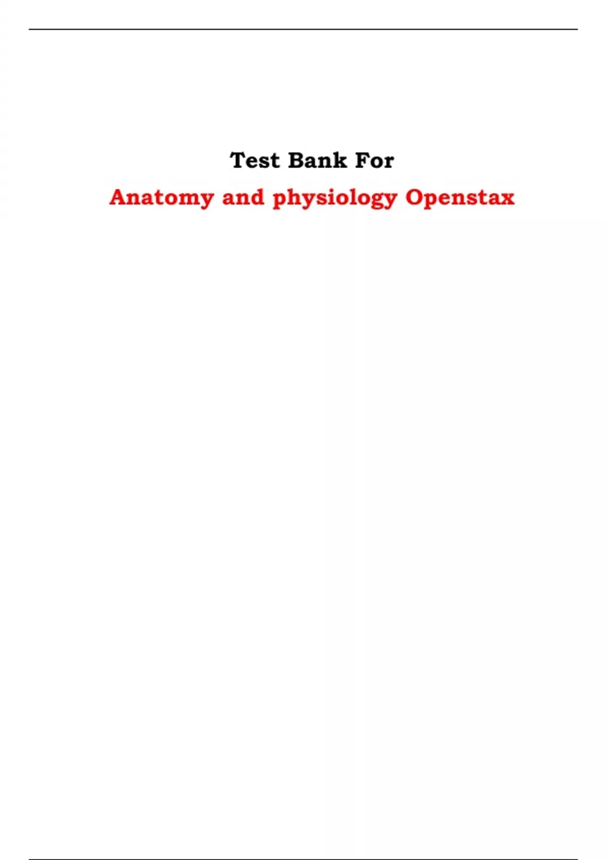 Summary Test Bank For Anatomy and physiology Openstax | All Chapters ...