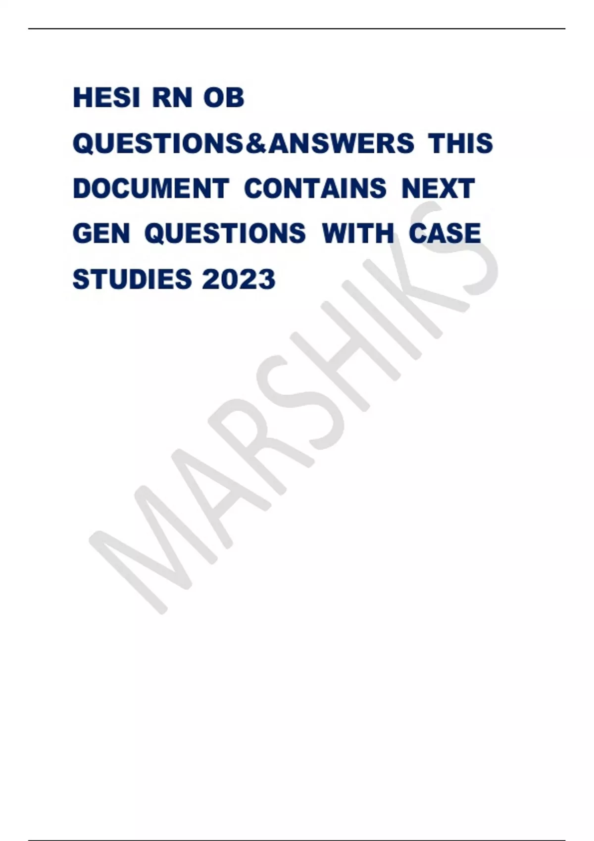 HESI RN OB QUESTIONS&ANSWERS THIS DOCUMENT CONTAINS NEXT GEN QUESTIONS ...