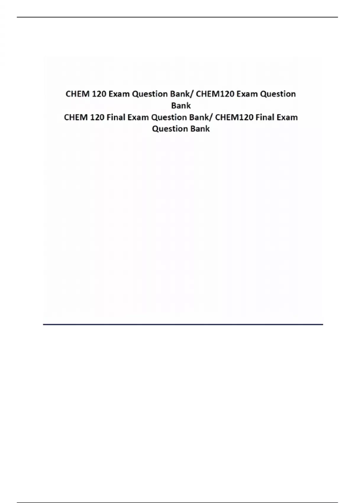 CHEM120 Exam Question Bank / CHEM 120 Exam Question Bank (300 Plus Q ...