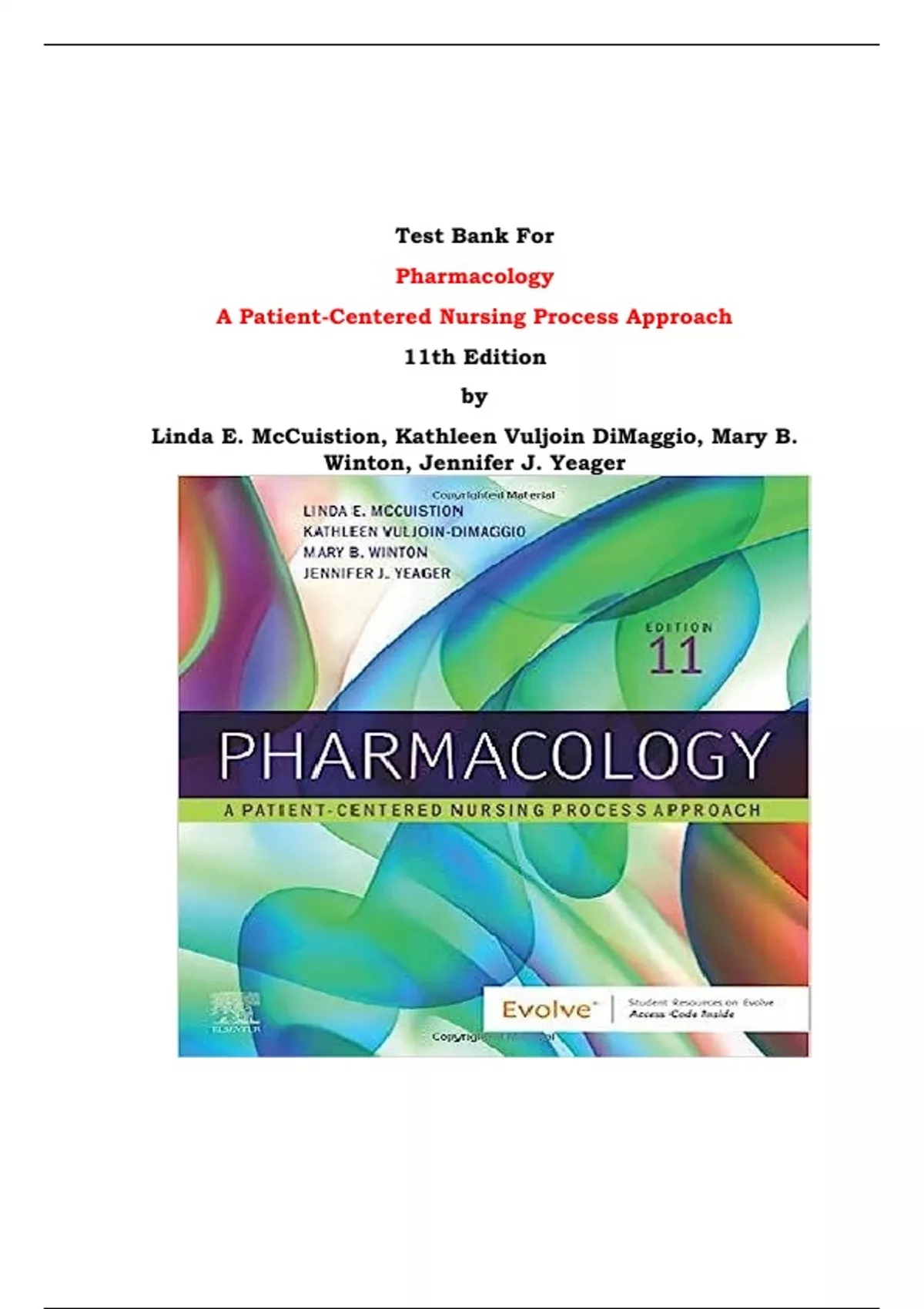 Test Bank - Pharmacology A Patient-Centered Nursing Process Approach ...