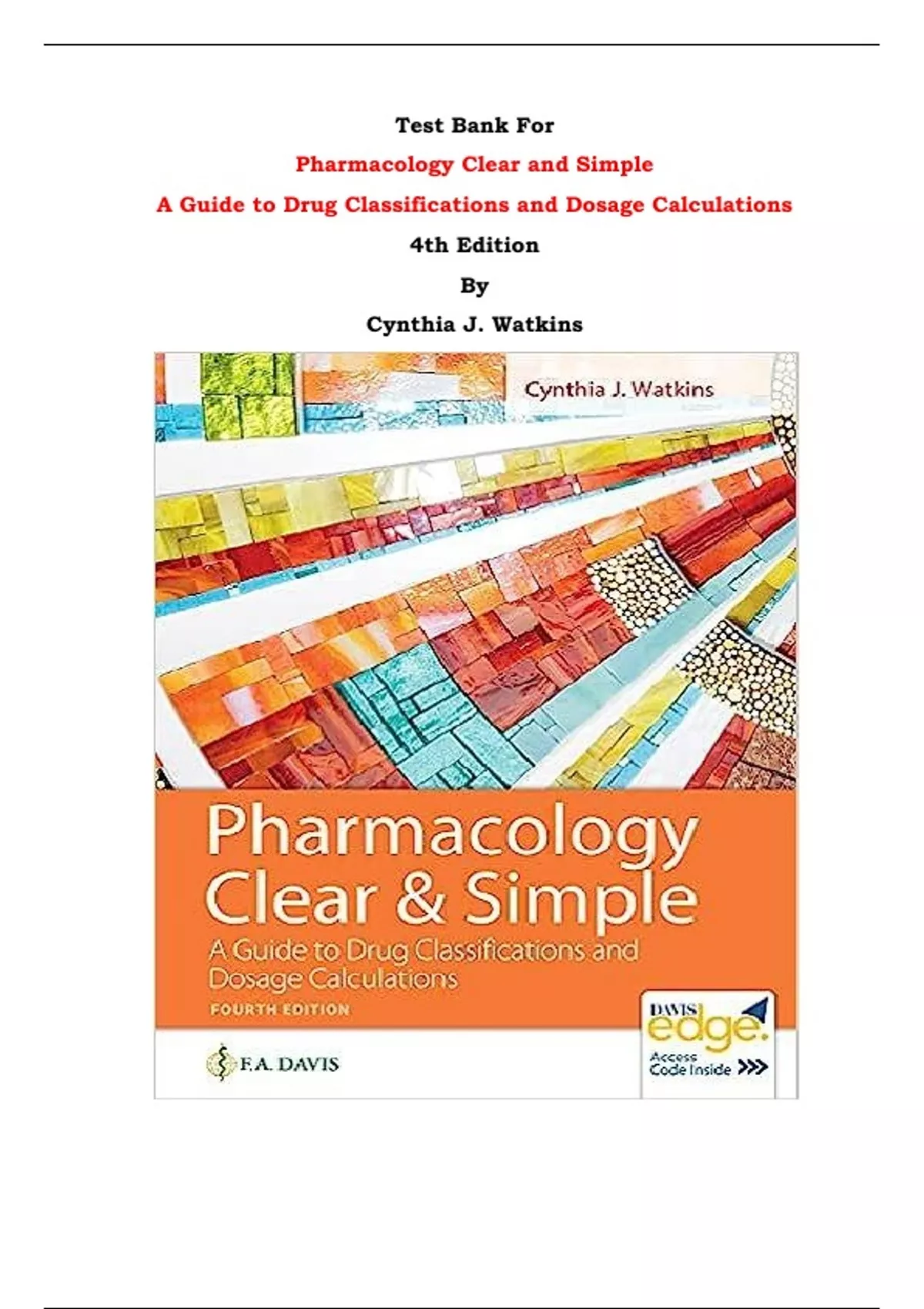 Test Bank - Pharmacology Clear and Simple A Guide to Drug ...
