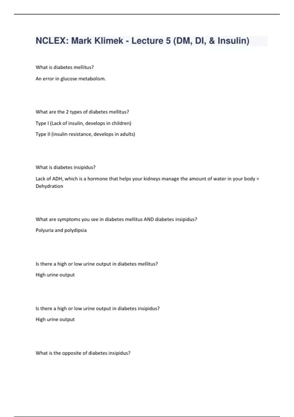 NCLEX: Mark Klimek - Lecture 5 (DM, DI, & Insulin) - NUR 4530 - Stuvia US