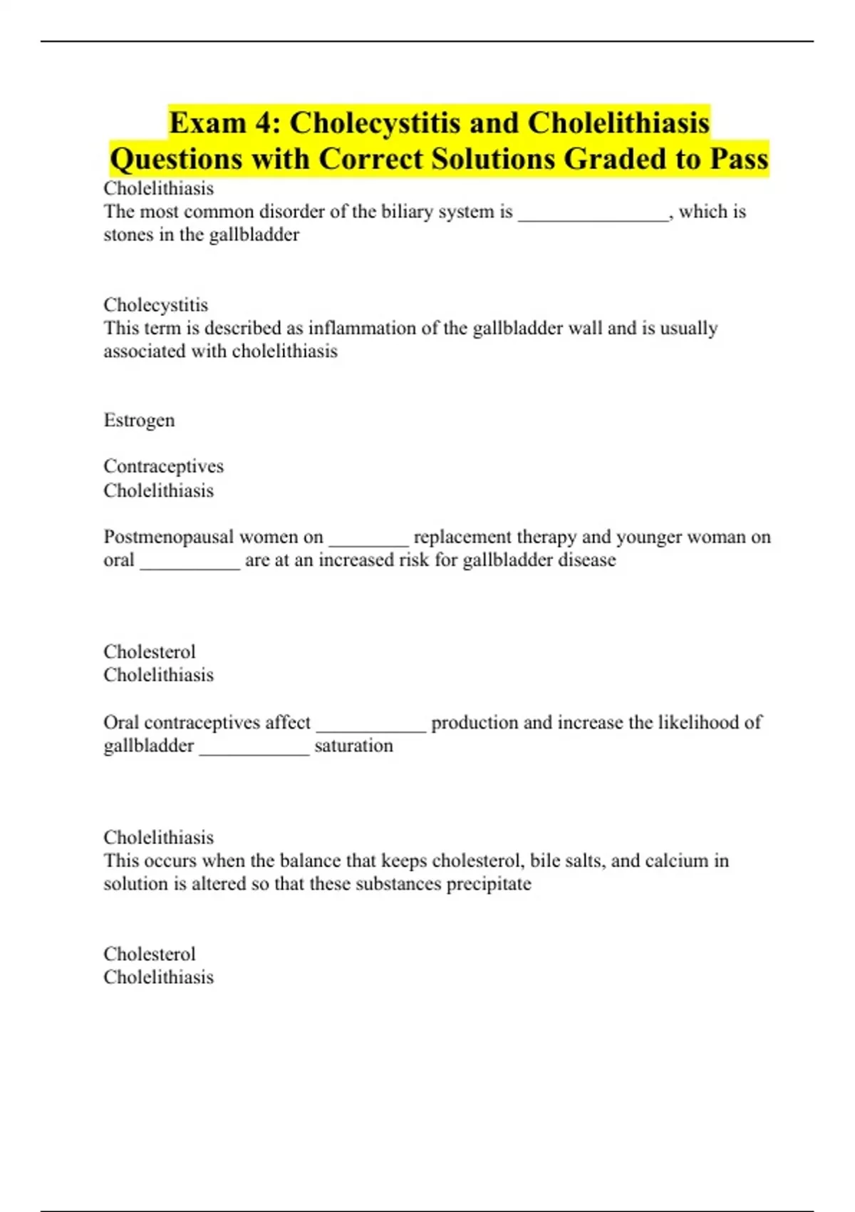 Exam 4: Cholecystitis and Cholelithiasis Questions with Correct ...
