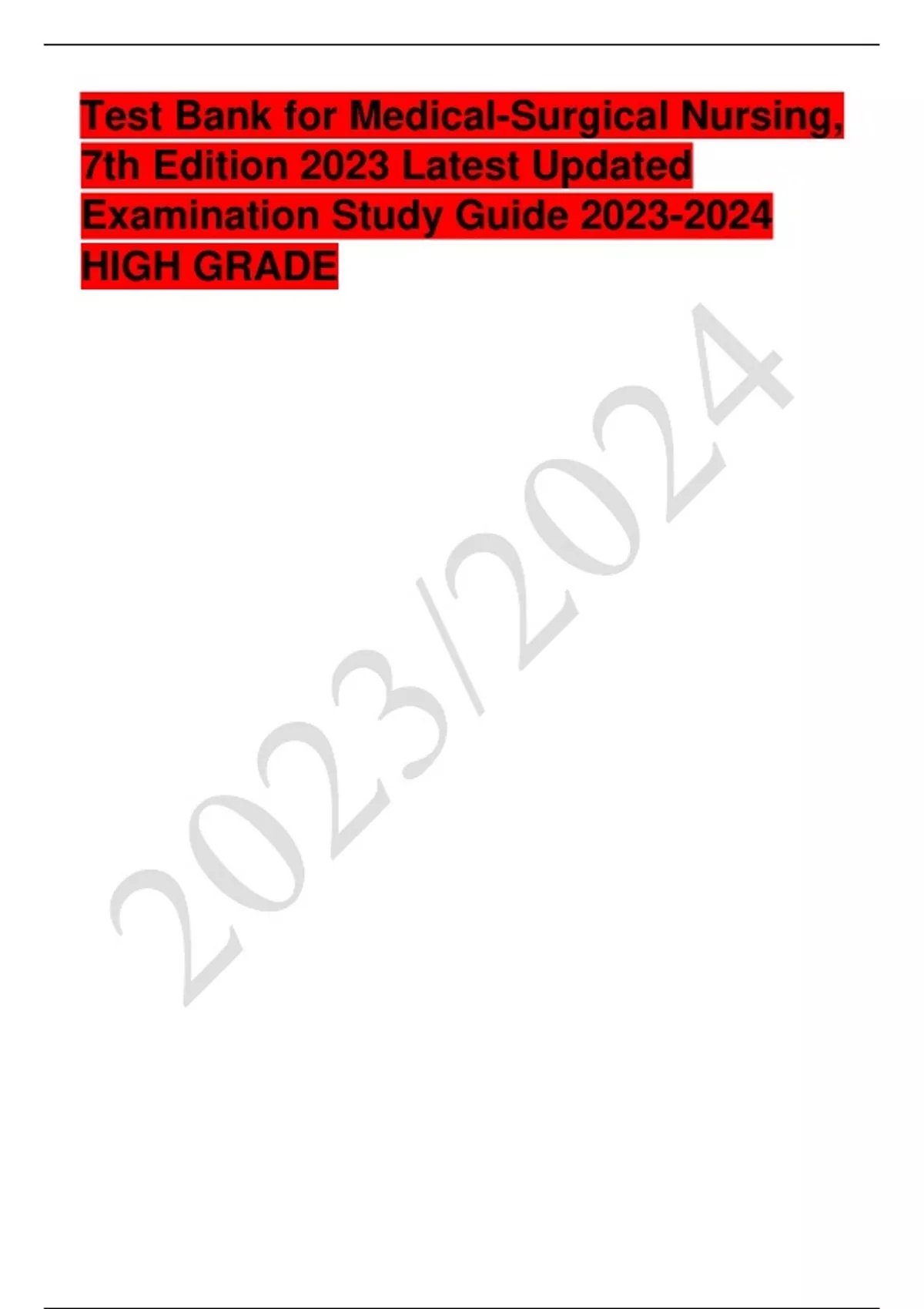Test Bank for Medical-Surgical Nursing, 7th Edition 2023 Latest Updated ...