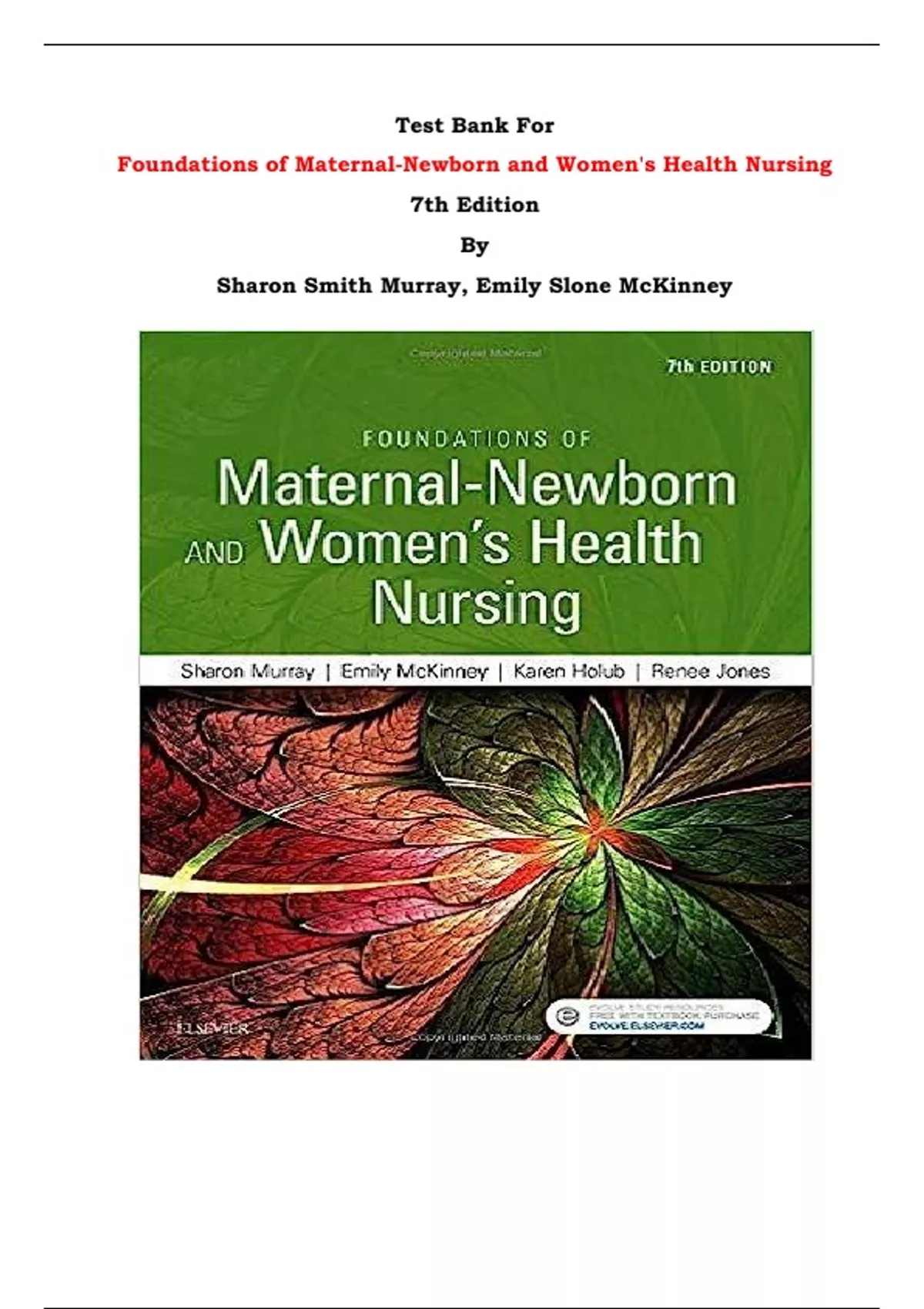 Test Bank - Foundations of Maternal-Newborn and Women's Health Nursing ...