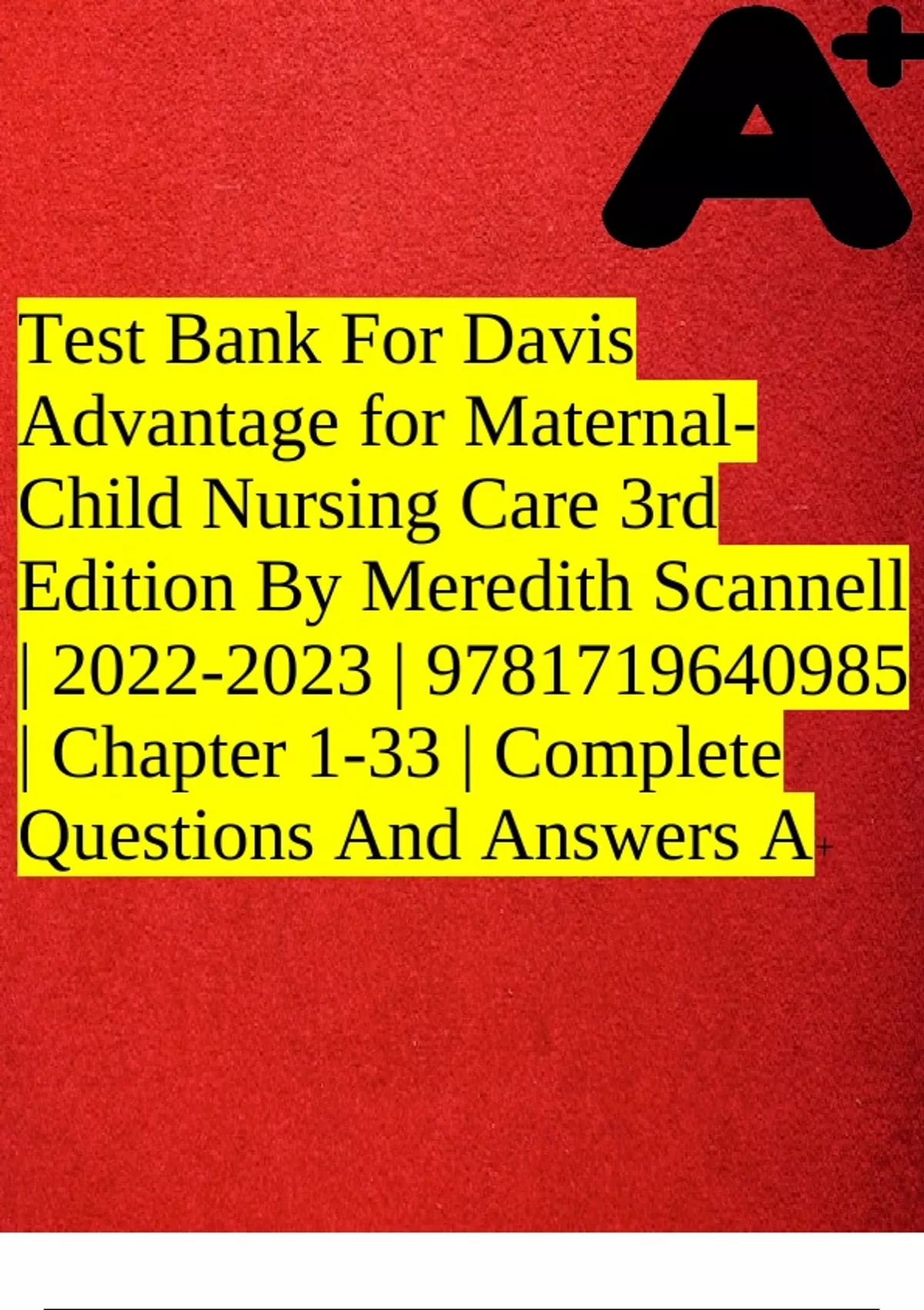 Test Bank For Davis Advantage for Maternal-Child Nursing Care 3rd ...