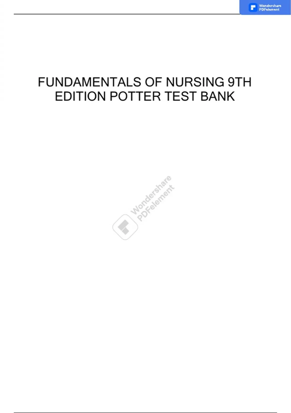 FUNDAMENTALS OF NURSING, 9TH, 10TH & 11TH EDITION POTTER AND PERRY TEST ...