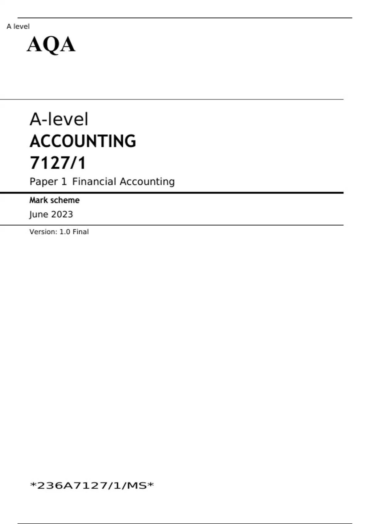 AQA A LEVEL ACCOUNTING PAPER 1 and 2 JUNE 2023 FINAL MARK SCHEMES ...
