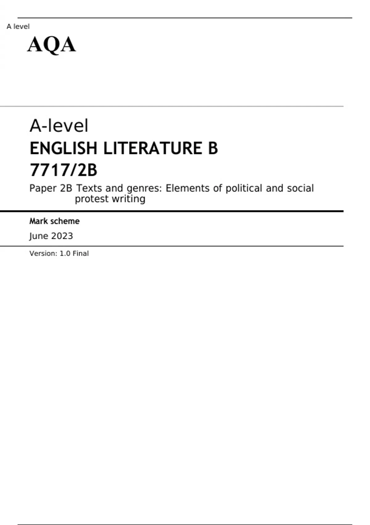 AQA A-level ENGLISH LITERATURE B PAPER 1A, 1B, 2A and 2B JUNE 2023 MARK ...