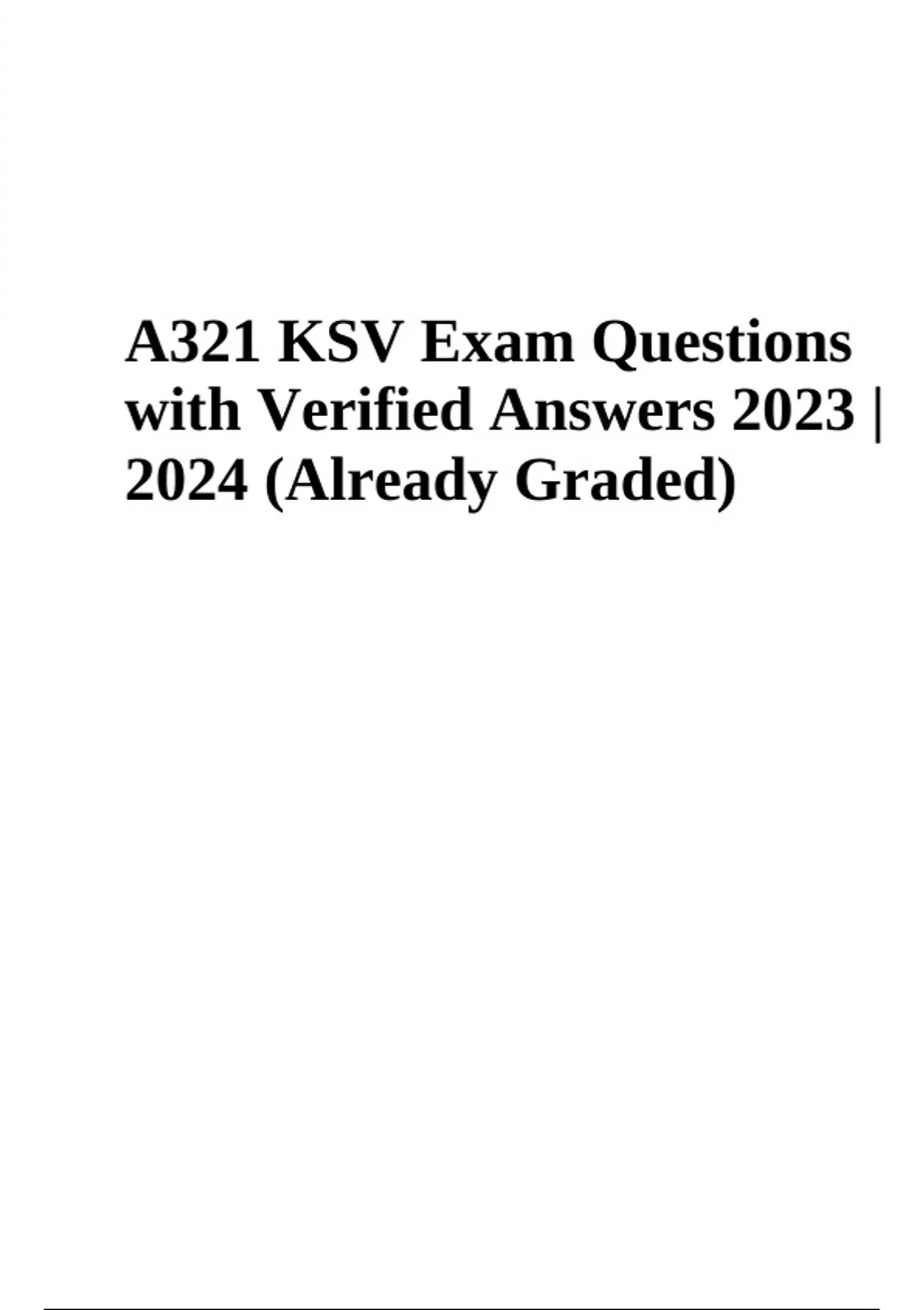 KSV A321 Exam Questions with Answers Latest | KSV A321 EXAM Questions ...