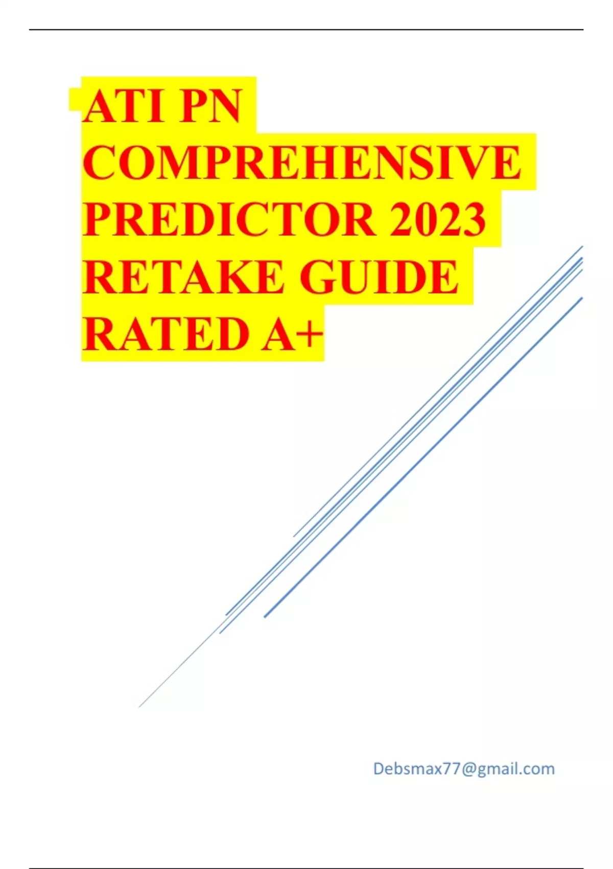 ATI PN COMPREHENSIVE PREDICTOR 2023 RETAKE GUIDE- LATEST RELIABLE GUIDE ...