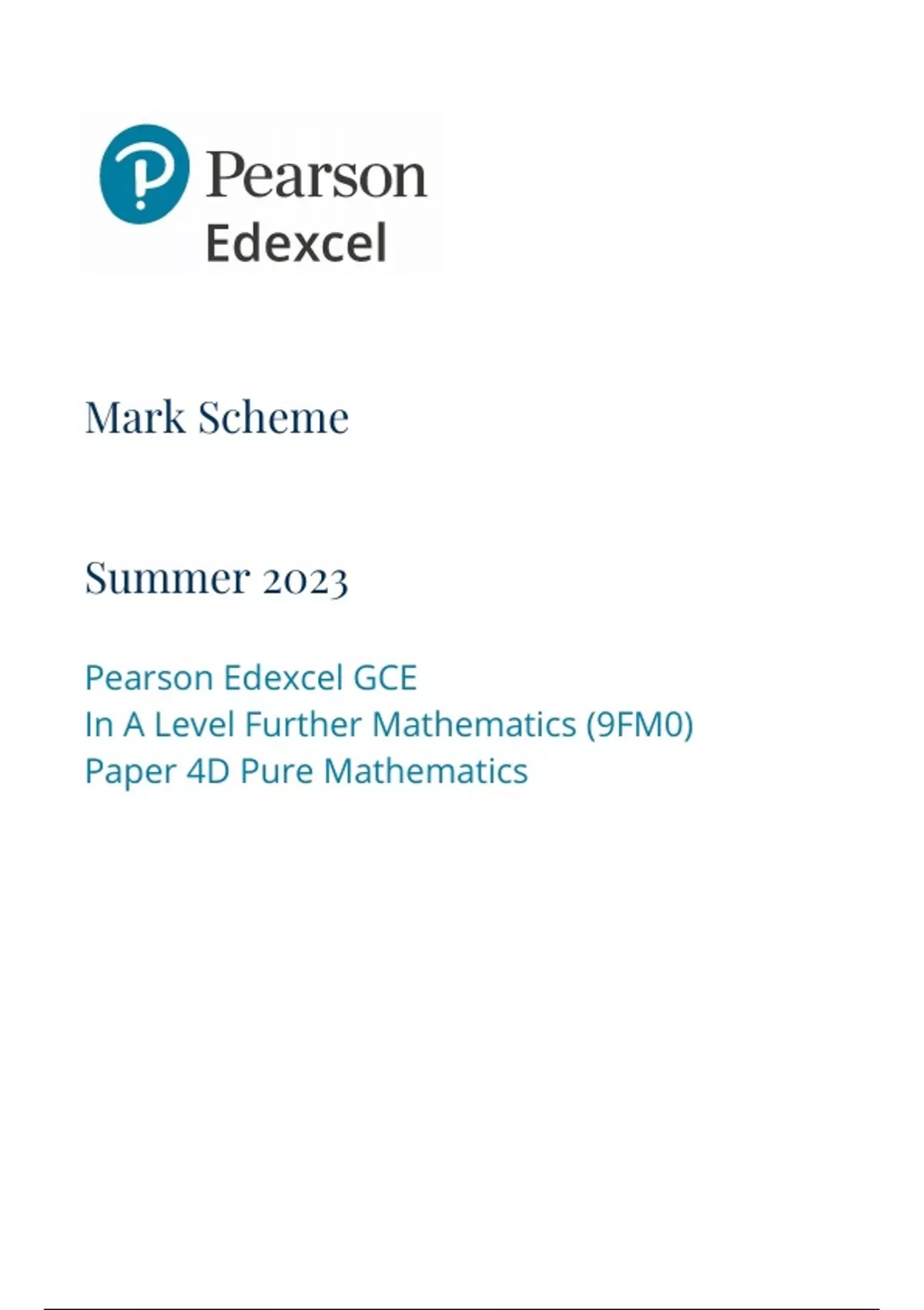 Pearson Edexcel GCE A Level further Mathematics 2023 Mark Scheme (9FM0 ...