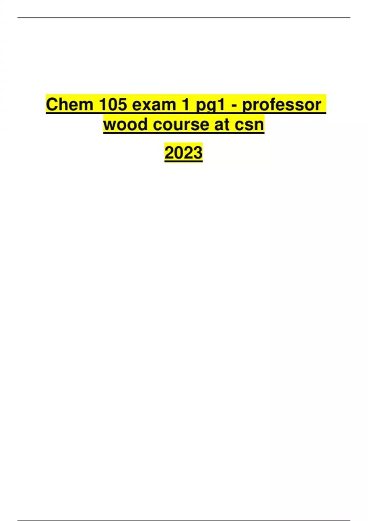 Chem 105 exam 1 pg1 - professor wood course at csn 2023 - Chem 105 exm 1 pg1 - professor wood ...