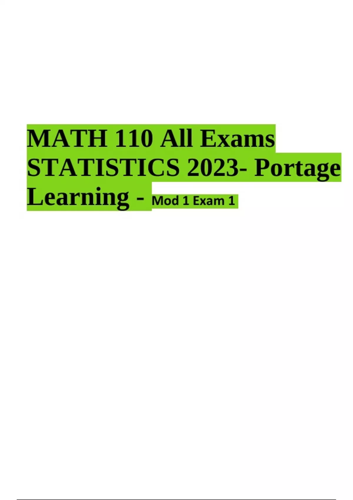 Math 110 All Exams Statistics Portage Learning Mod 1 Exam 1 With Complete Solution Rated A