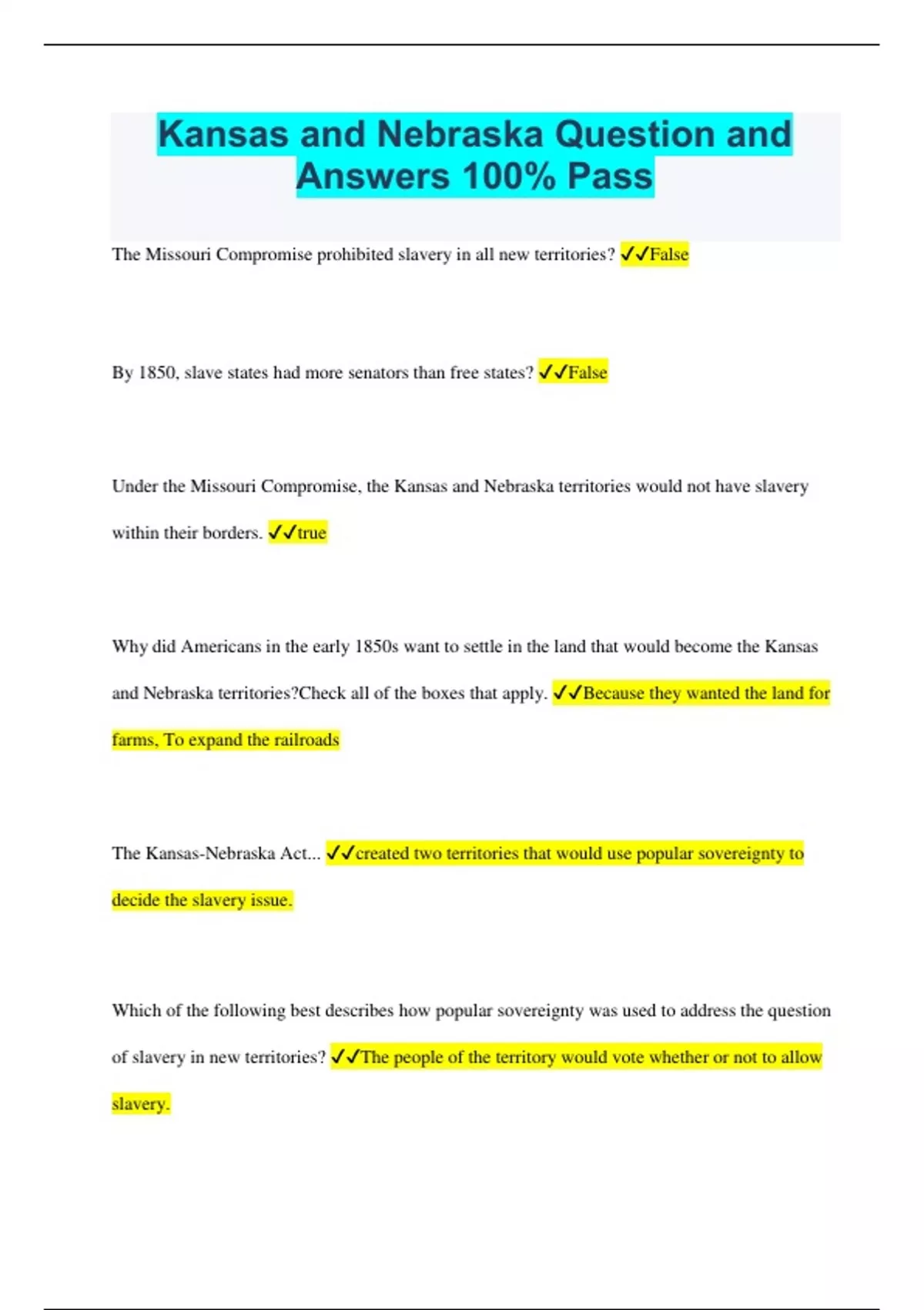 Kansas-Nebraska Act Questions and Answers Rated A - KANSAS - Stuvia US