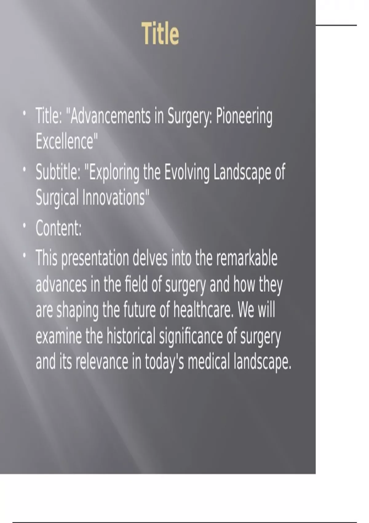 "Advancements in Surgical Practice: Navigating the Evolving Landscape ...