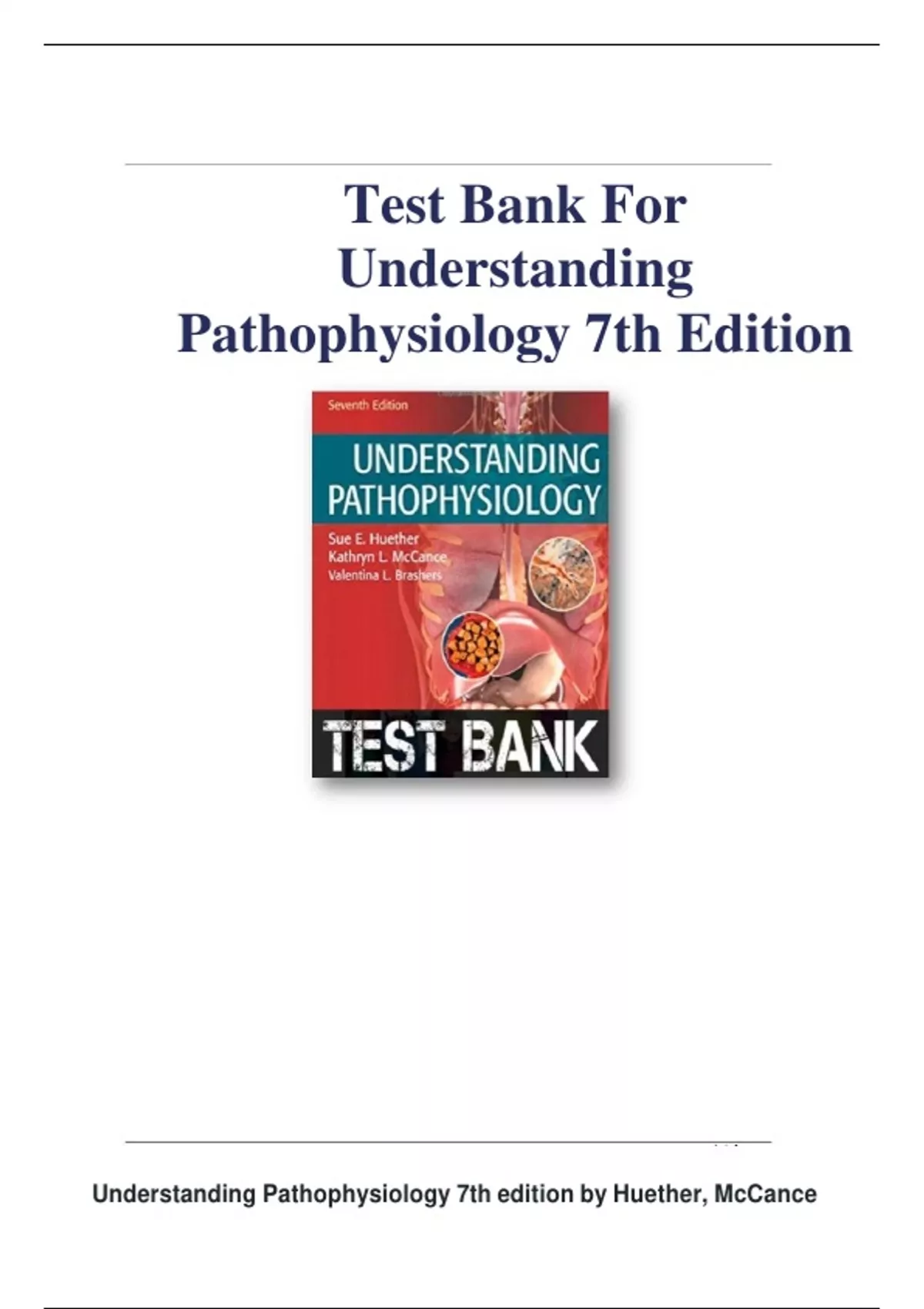 Test Bank For Understanding Pathophysiology 7th Edition - Understanding ...