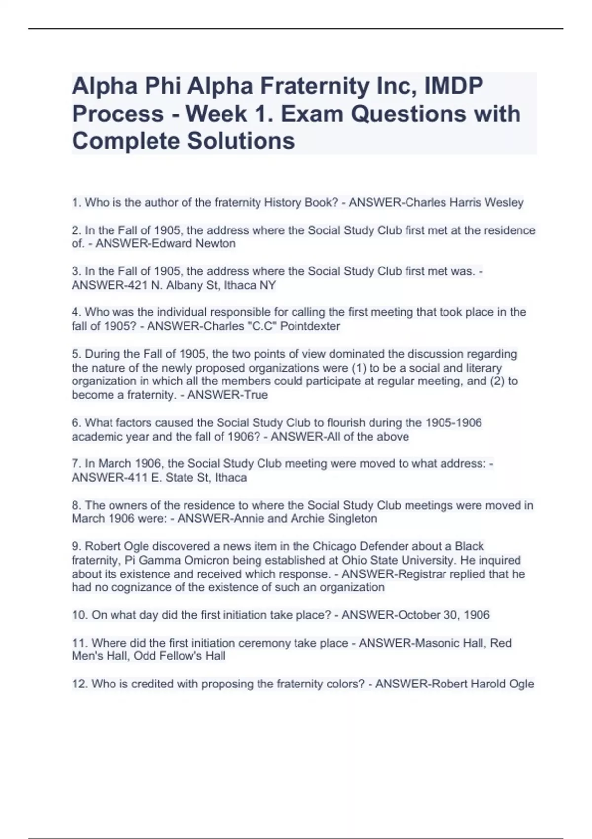 Alpha Phi Alpha Fraternity Inc, IMDP Process - Week 1. Exam Questions ...