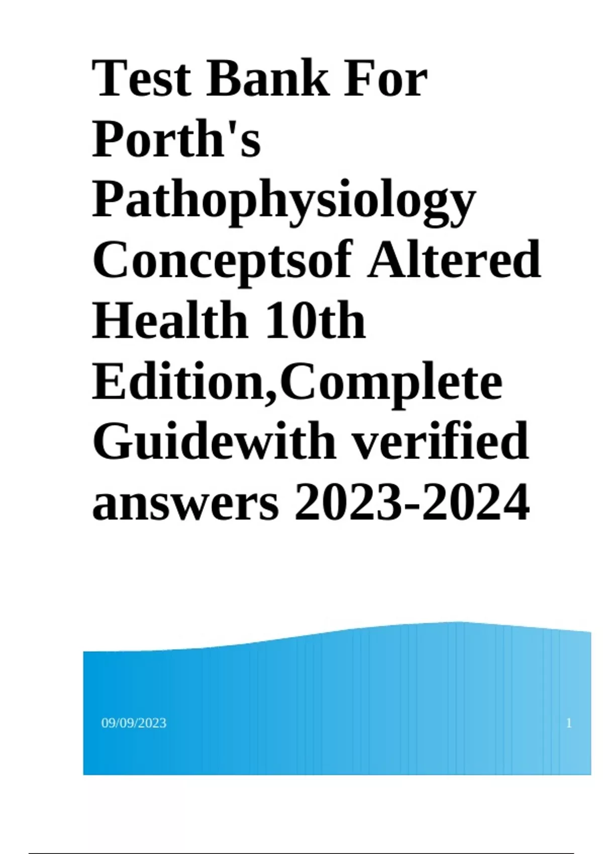 Test Bank For Porth's Pathophysiology Conceptsof Altered Health 10th ...