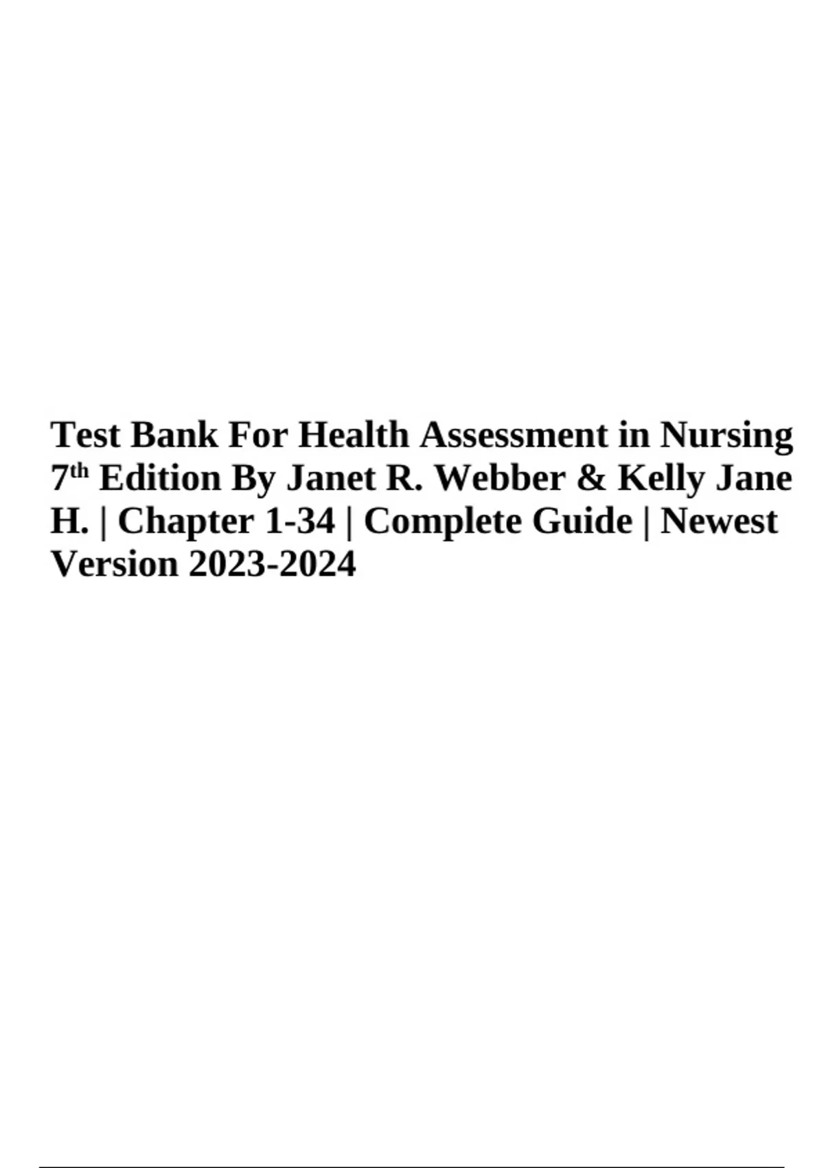 Test Bank For Health Assessment in Nursing 7th Edition By Janet R ...