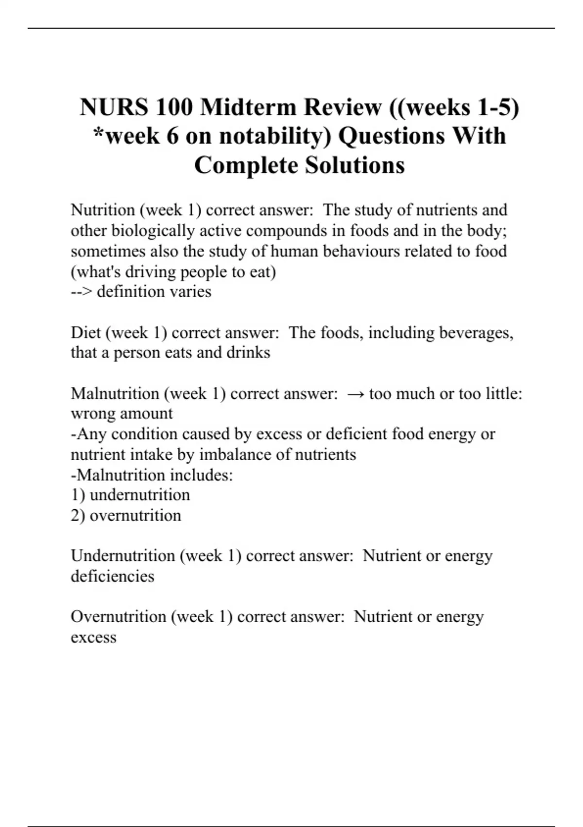 NURS 100 Midterm Review ((weeks 1-5) *week 6 on notability) Questions ...