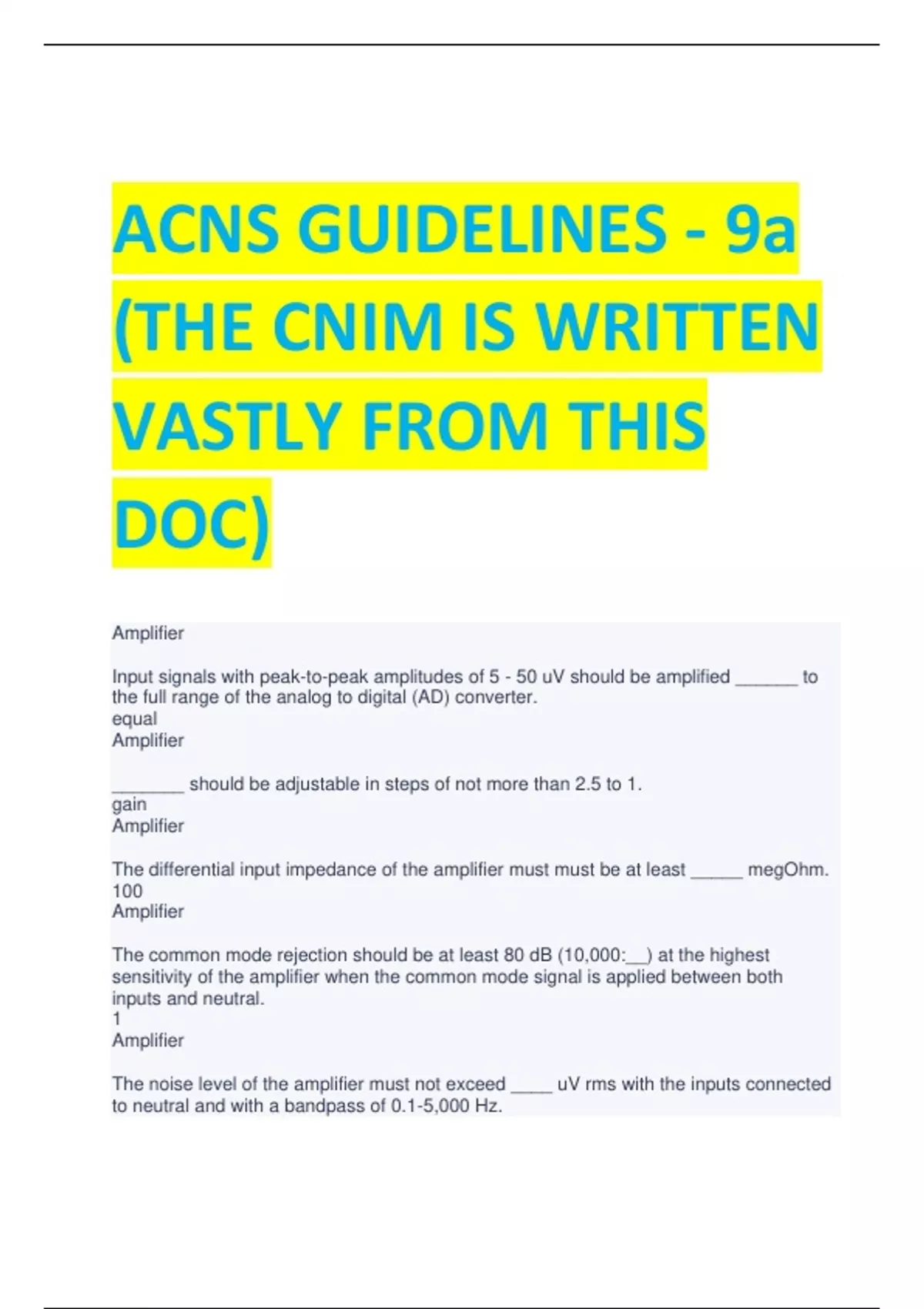 ACNS GUIDELINES - 9a (THE CNIM IS WRITTEN VASTLY FROM THIS DOC) - EEG ...