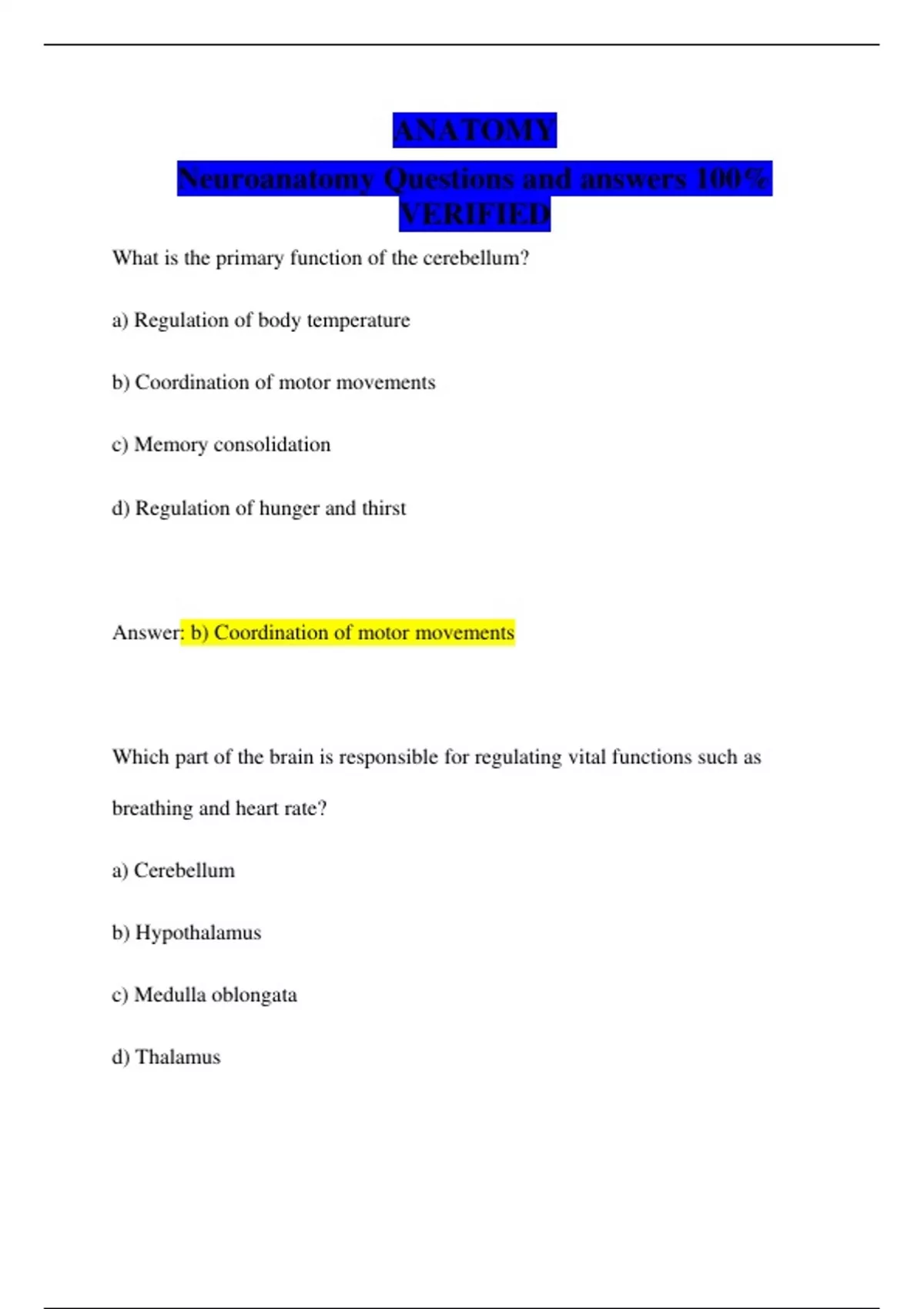 ANATOMY Neuroanatomy Questions and answers 100% VERIFIED - ANATOMY ...