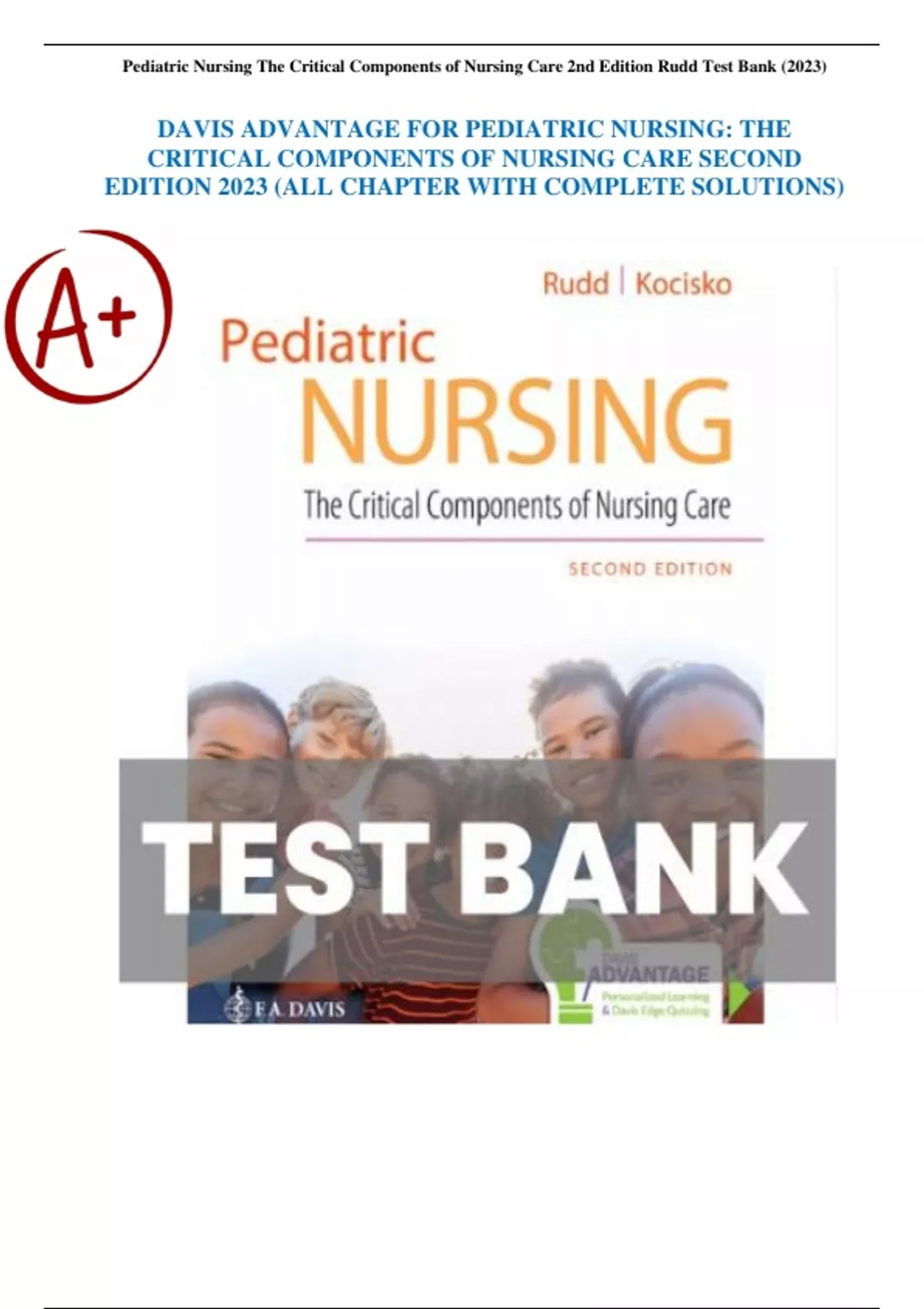 DAVIS ADVANTAGE FOR PEDIATRIC NURSING: THE CRITICAL COMPONENTS OF NURSING CARE SECOND EDITION ...