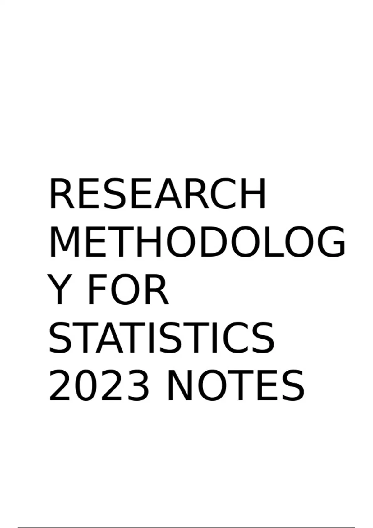 Summary Research methodology for statistics 2023 CIT and STATS ...