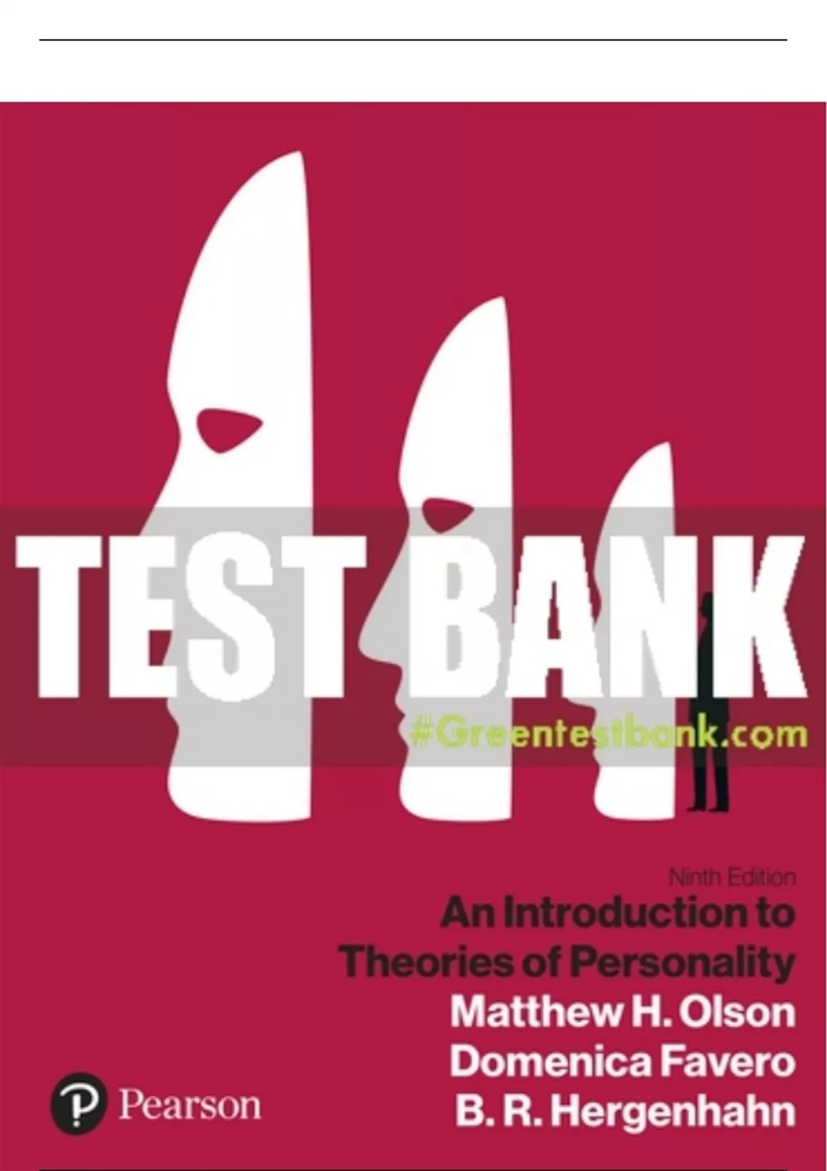 Test Bank For Introduction to Theories of Personality, An 9th Edition ...