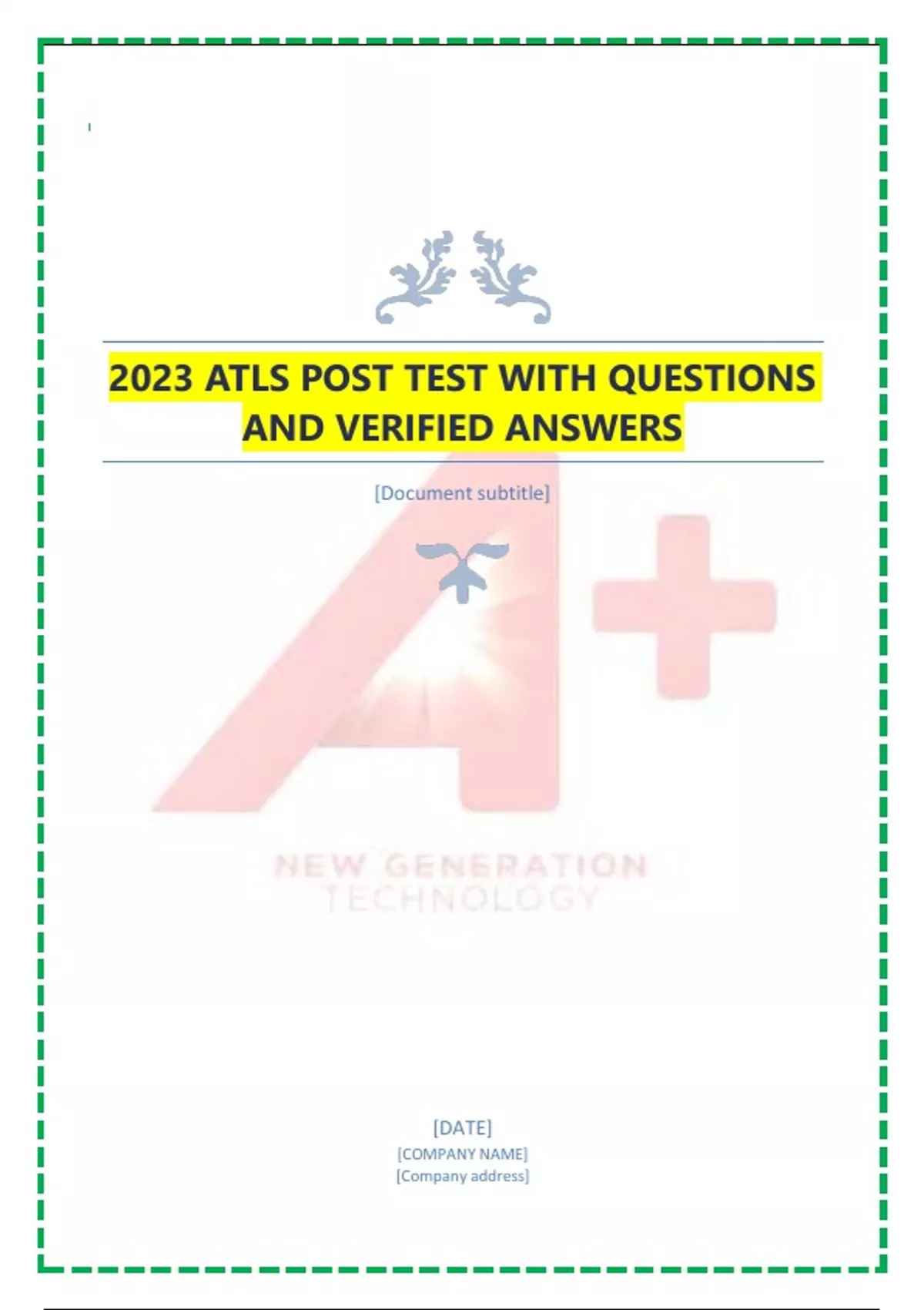 2023 ATLS POST TEST WITH QUESTIONS AND VERIFIED ANSWERS - ATLS POST ...
