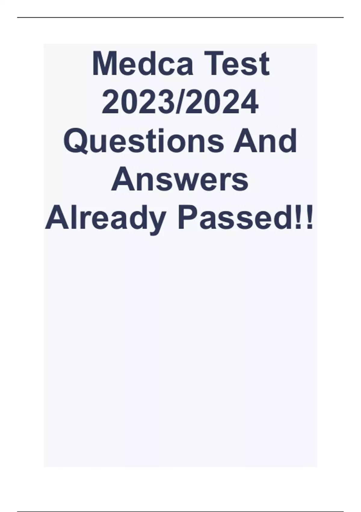 Medca Test 2023/2024 Questions And Answers Already Passed!! - Medca ...