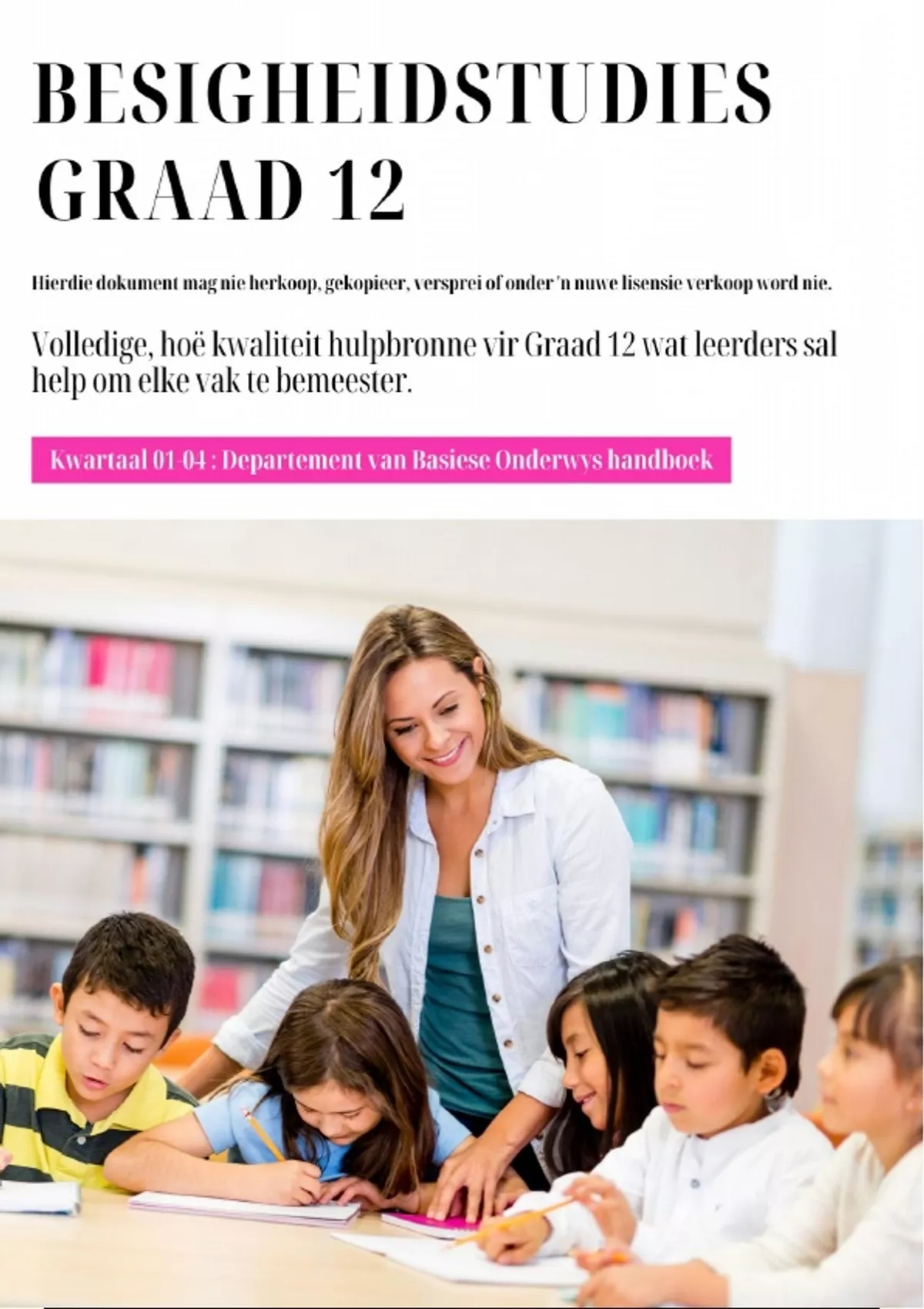 Summary Besigheidstudies Graad 12 opsomming (Departement van Basiese ...